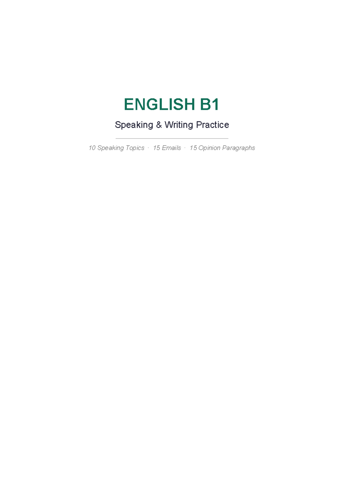 English B1 Speaking & Writing Practice: Topics, Emails & Opinion ...