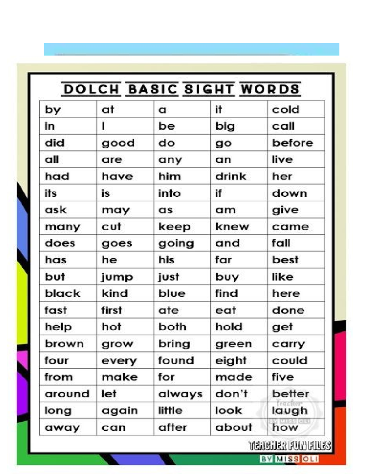 dolch basic sight word - DOLCH BASIC SIGHT WORDS at a it cold in I be ...