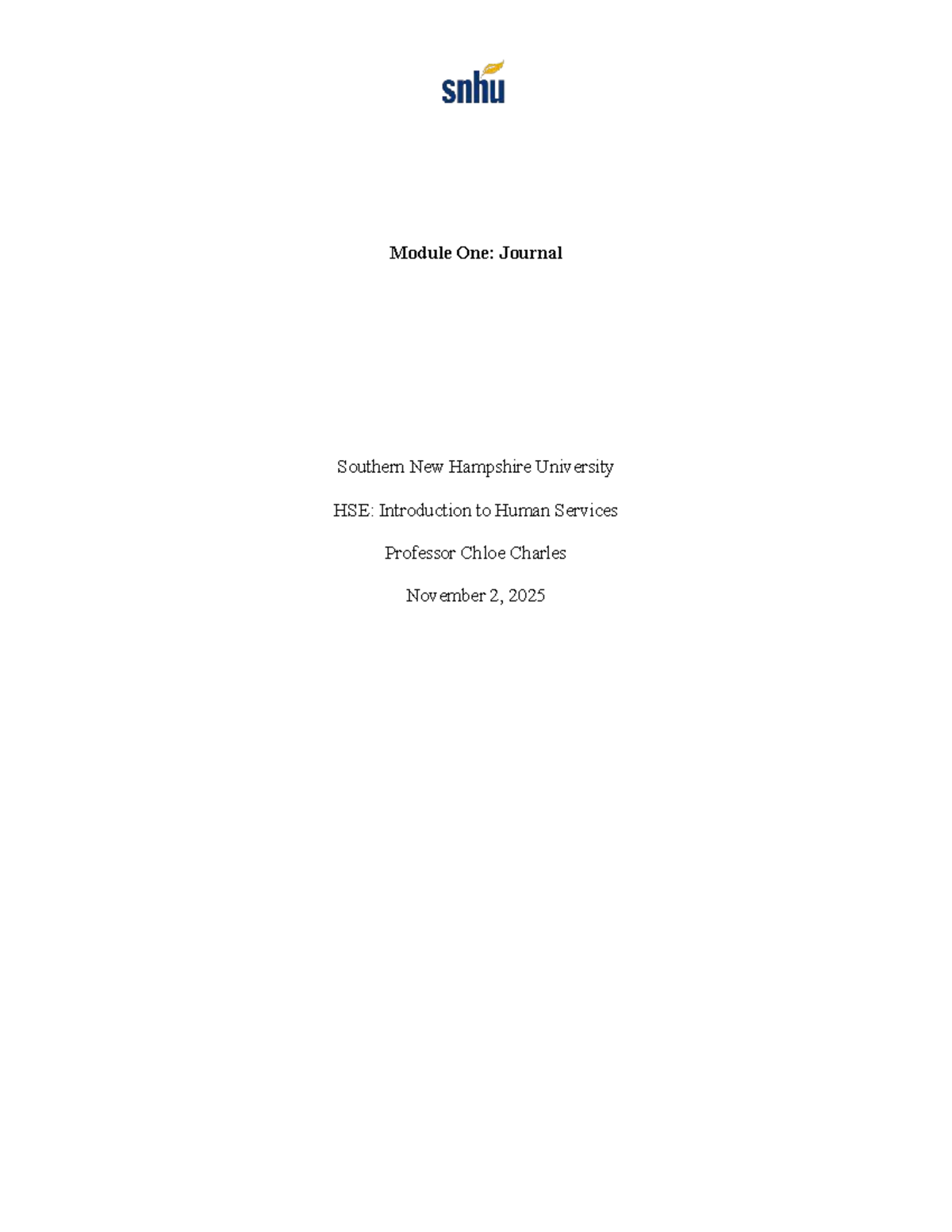 HSE Module 1 Journal: Introduction to Human Services - Studocu