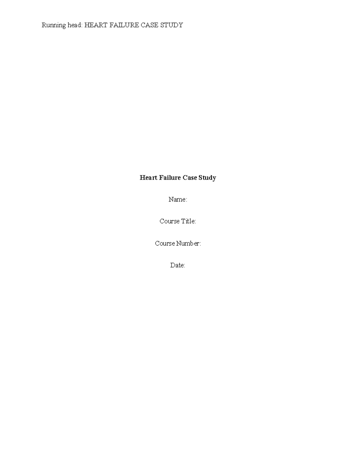 Heart Failure Case Study 2: Patient Care and Teaching Plan - Studocu