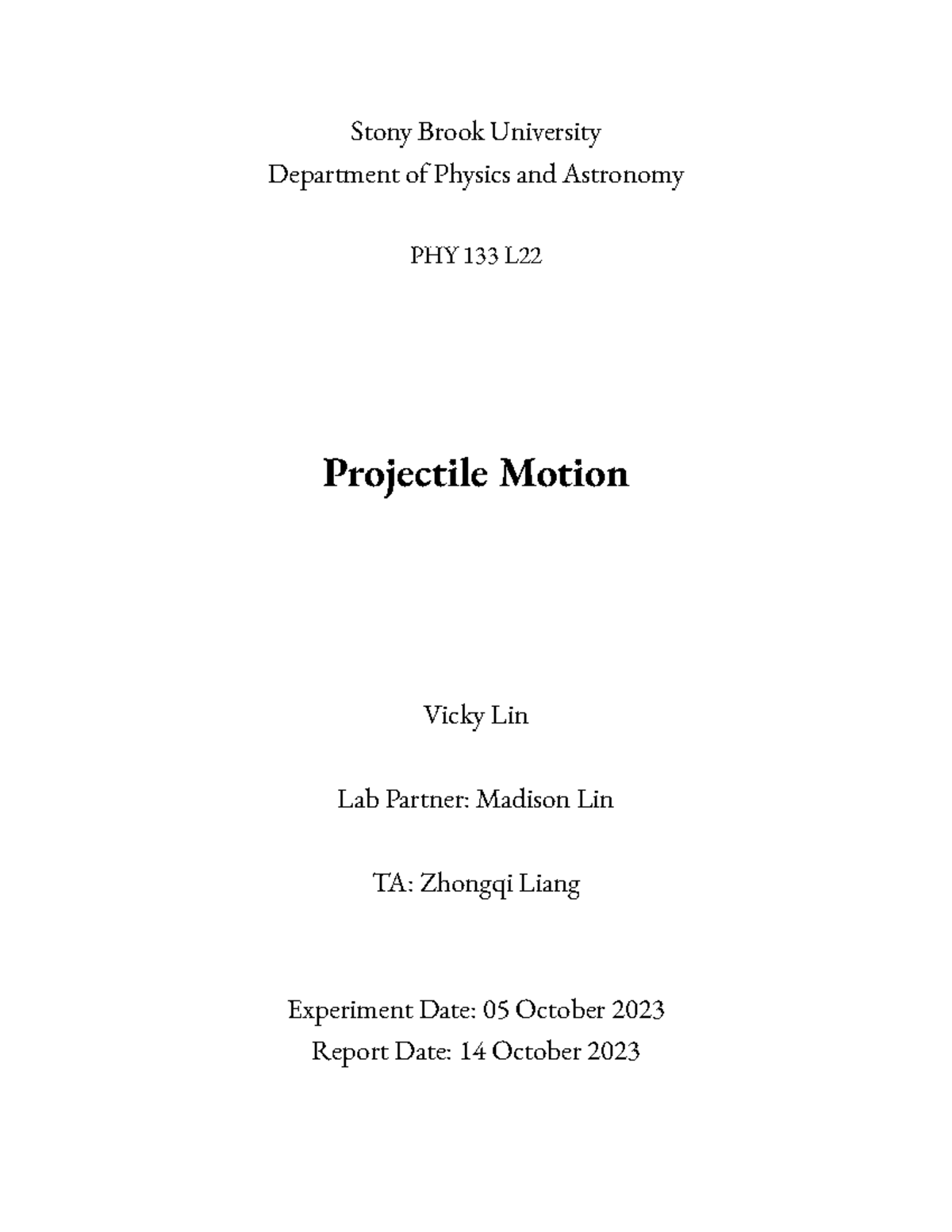 PHY 133 L 22: Projectile Motion Lab Report - October 2023 - Studocu