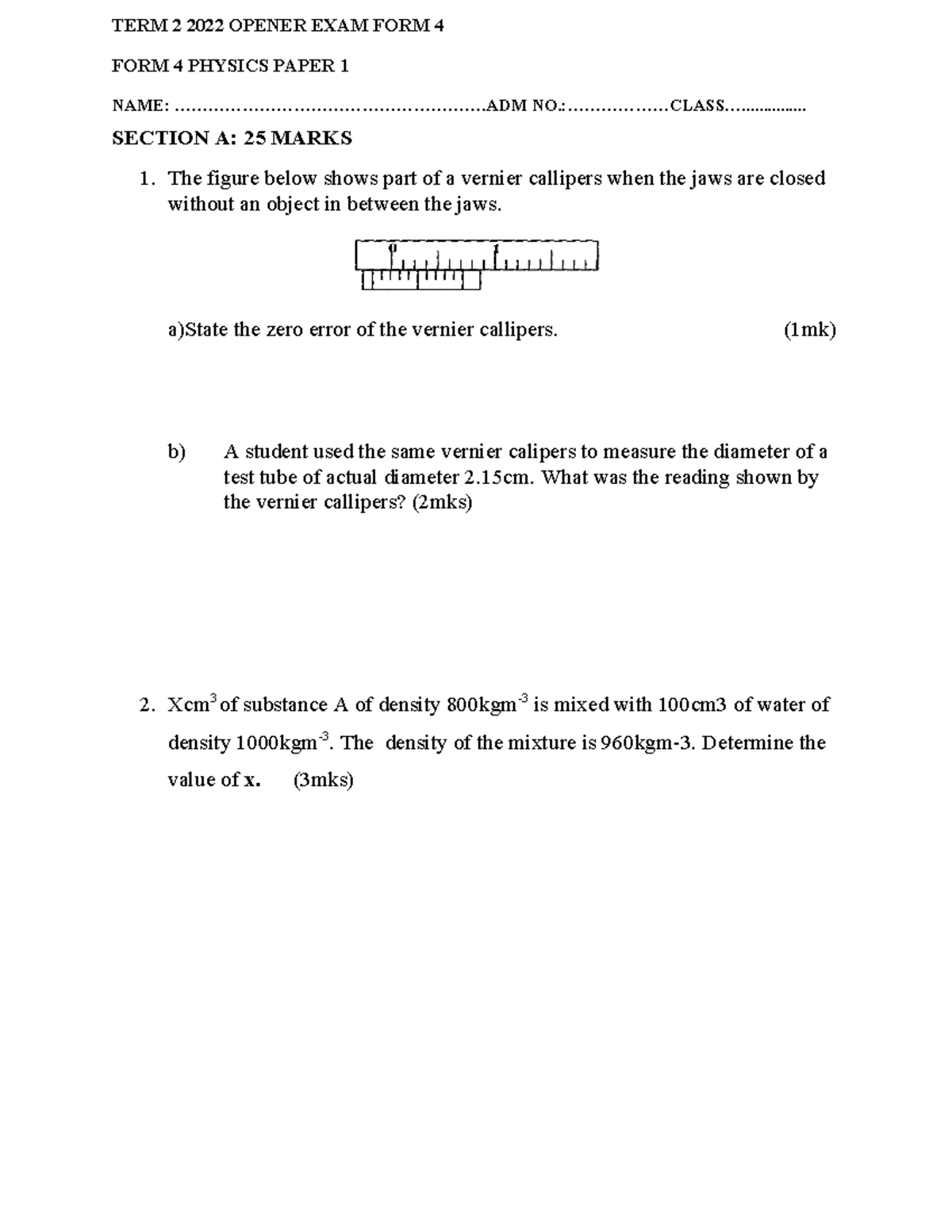 Physics Paper 1 Term 2 Exam - Form 4 2022 - Studocu