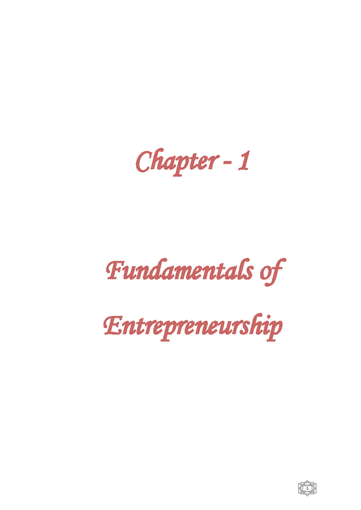 Chapter 1: Fundamentals of Entrepreneurship (BUS101) - Key Theories ...