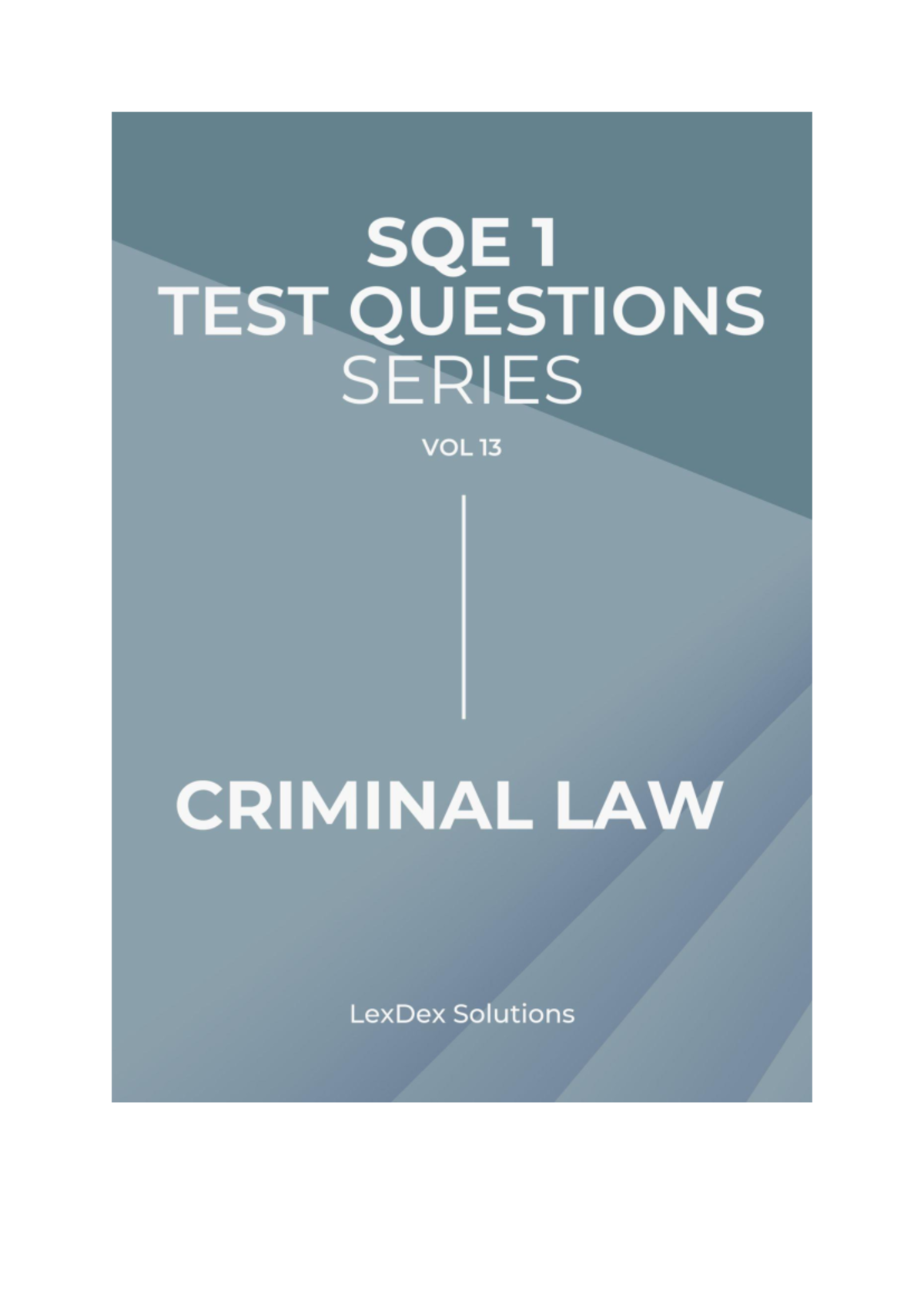 90 SQE1 Test Questions - Criminal Law Study Guide for Aspiring ...