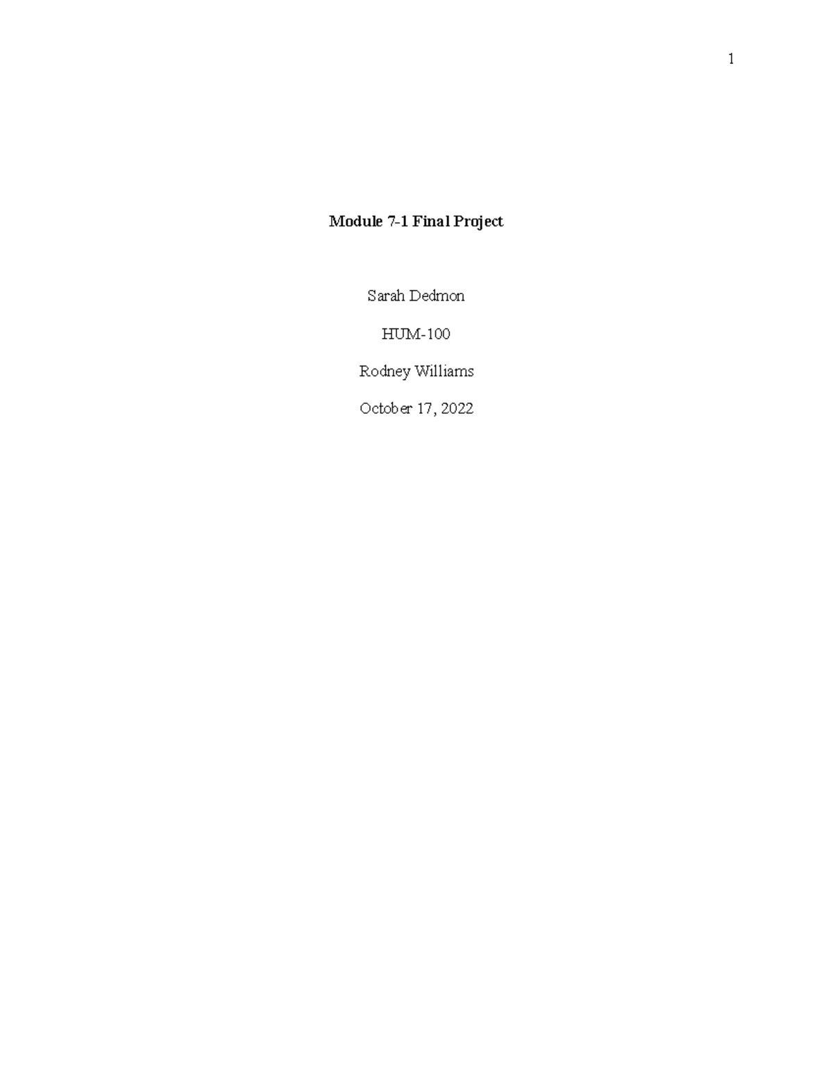 Module 7 - HUM 100 - got an a - Module 7-1 Final Project Sarah Dedmon ...