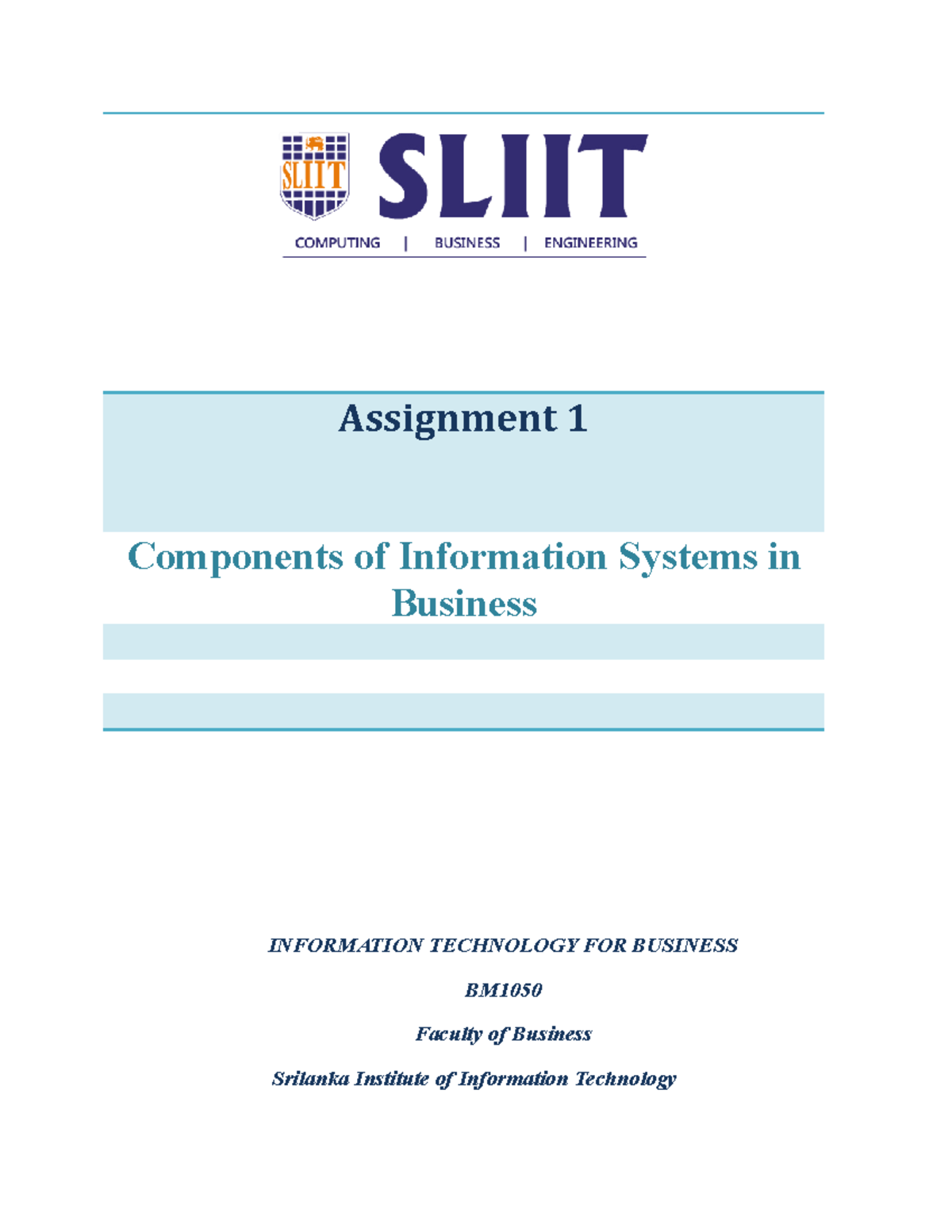 Assignment 1 - on Information systems - Assignment 1 Components of ...
