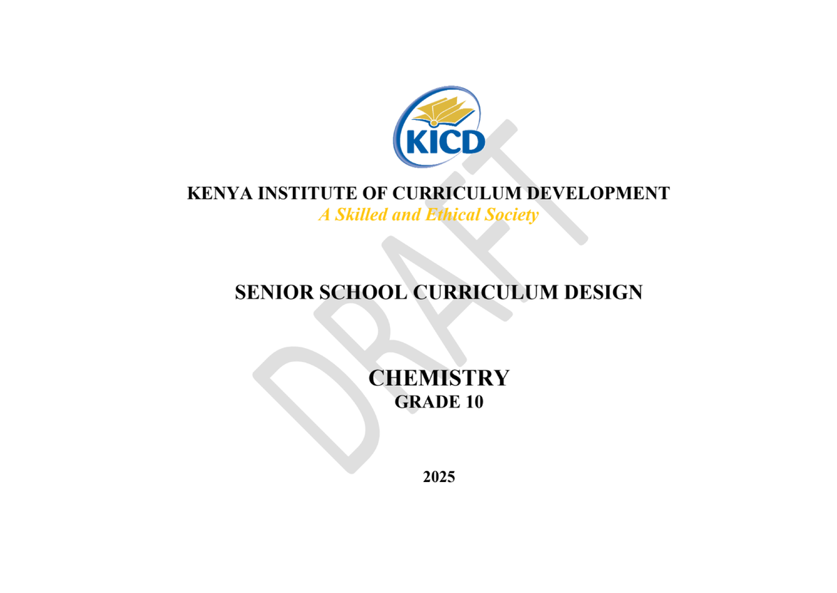 KICD Chemistry Grade 10 Curriculum Design - July 2025 - Studocu