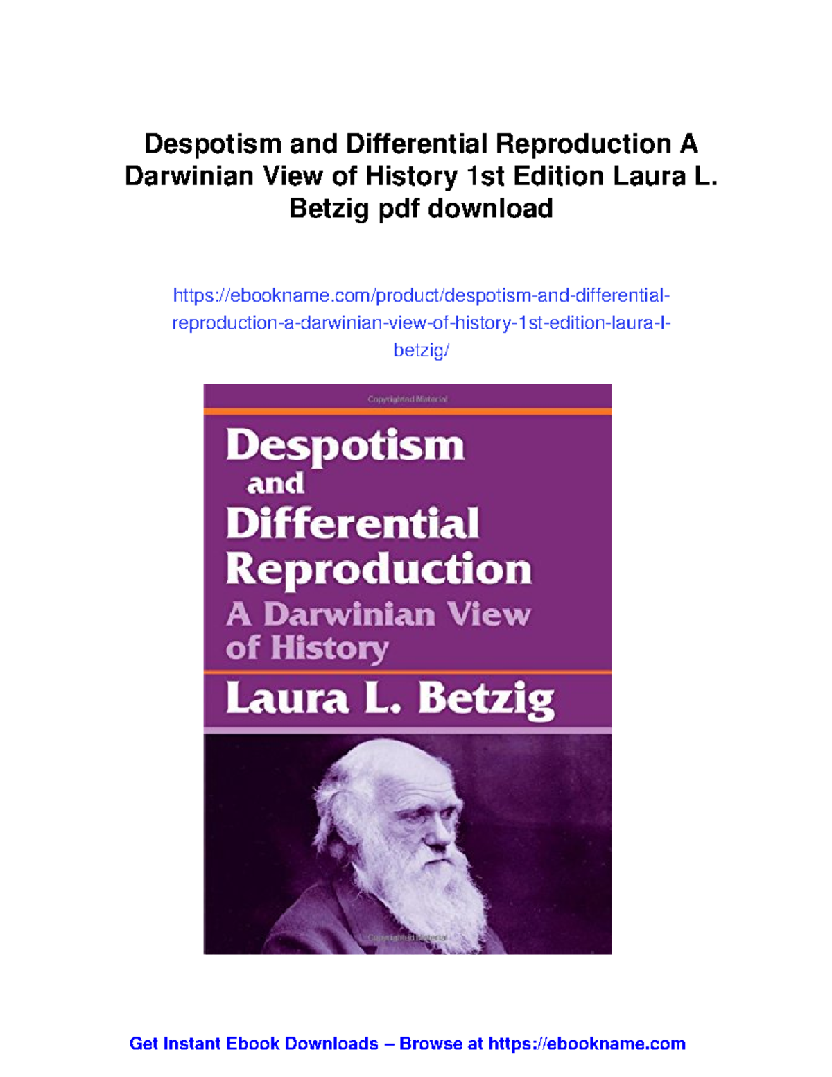 Despotism and Differential Reproduction: A Darwinian History Analysis ...