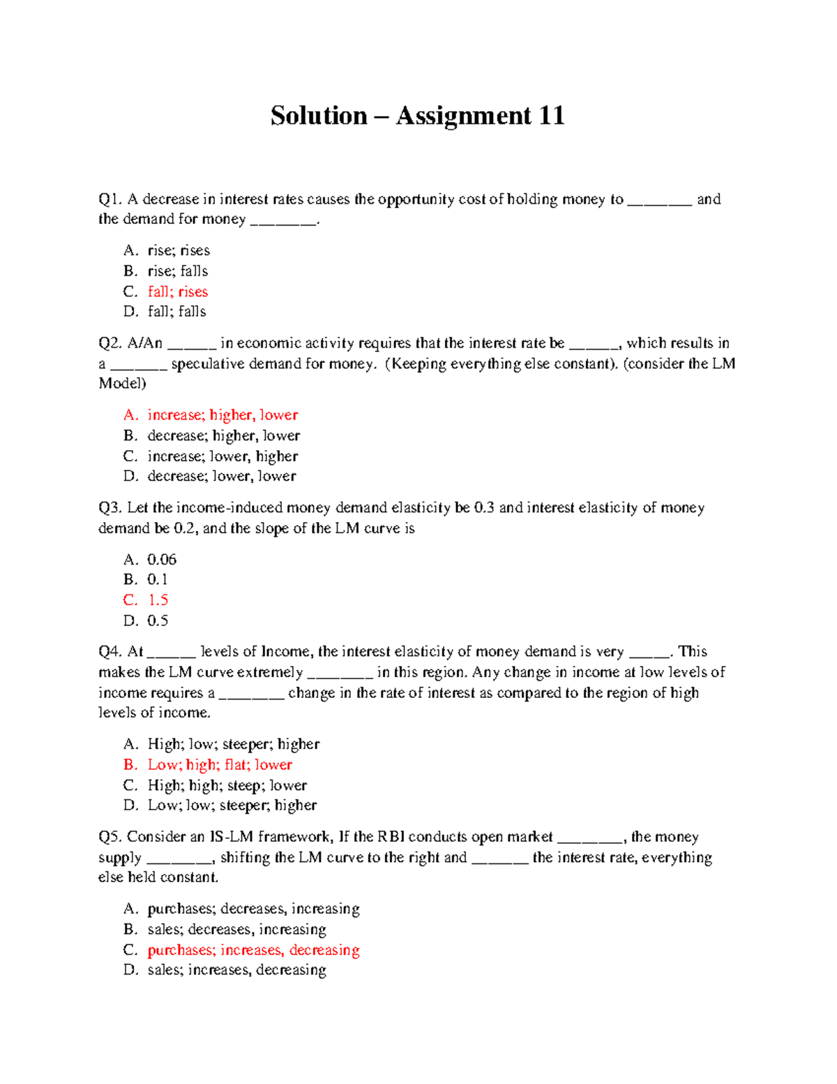 Economics sol 11 - Homework - Solution – Assignment 11 Q1. A decrease ...