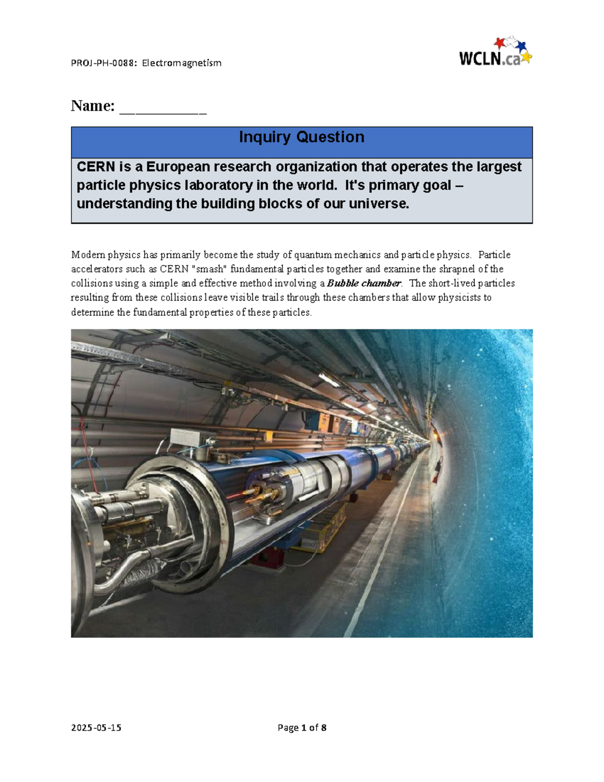 Electromagnetism Lab Inquiry: Bubble Chamber Analysis (PROJ-PH-0088 ...