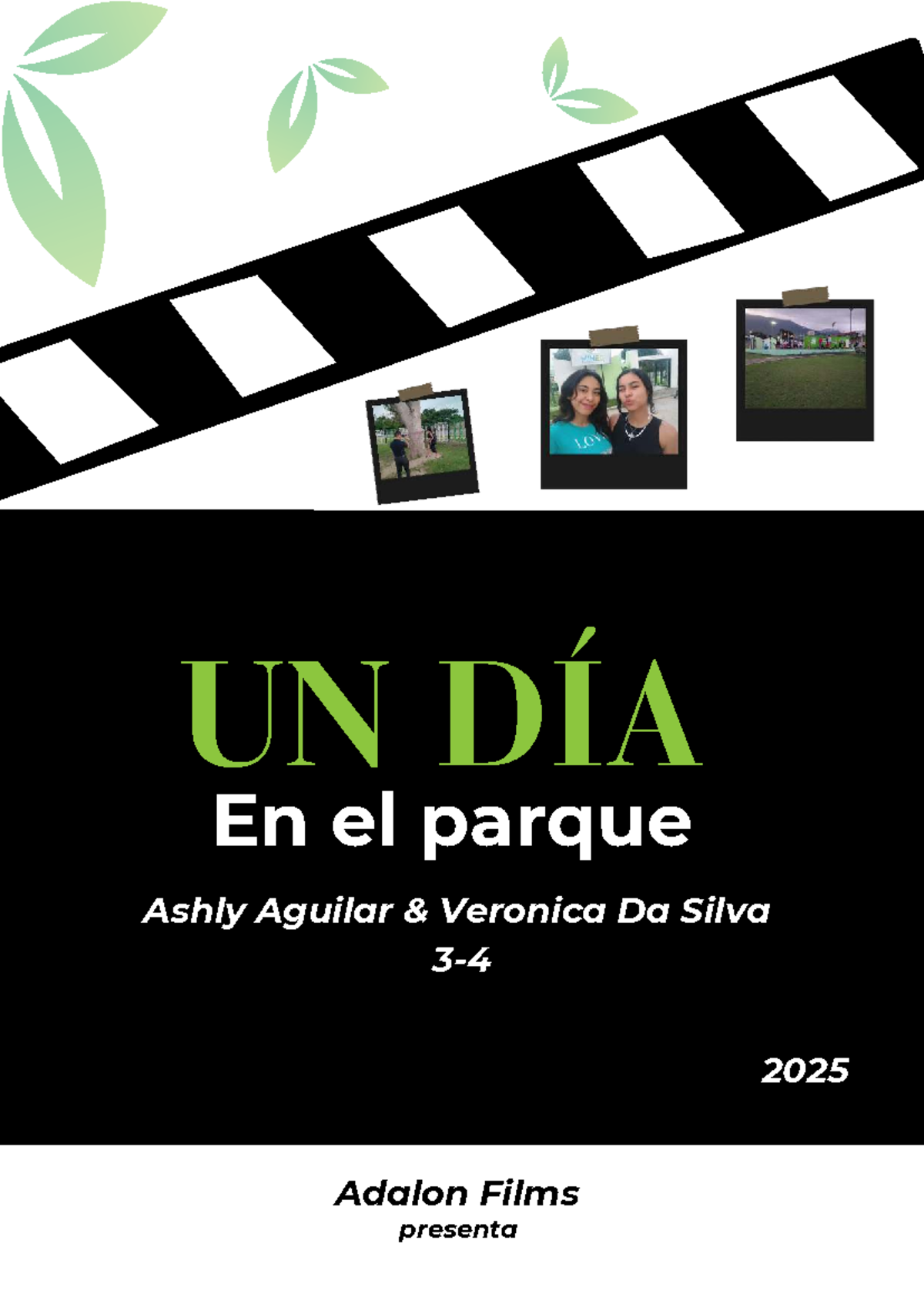 Cortometraje "Un Día en el Parque" - Adalon Films 2025 - Studocu