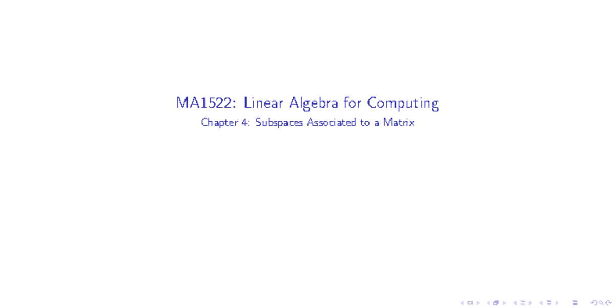 MA1522: Linear Algebra for Computing Chapter 4 Notes on Subspaces - Studocu