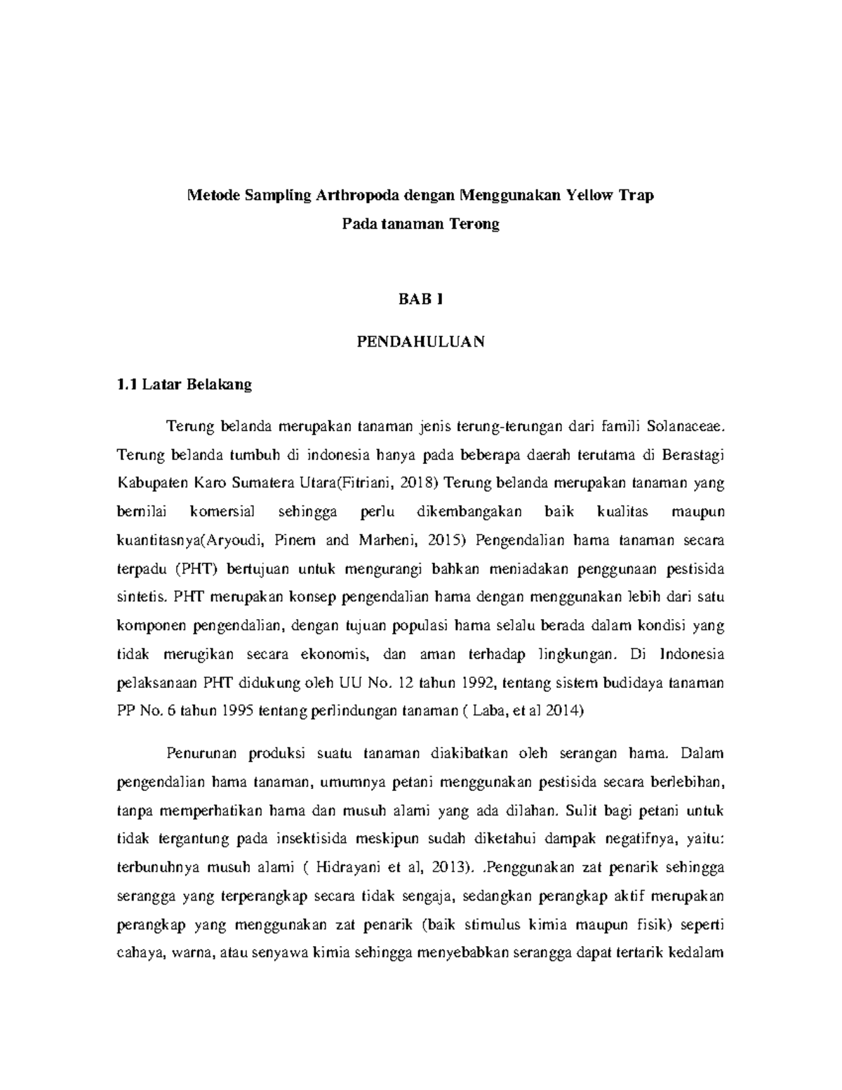 Metode Sampling Arthropoda Menggunakan Yellow Sticky Trap pada Terong ...