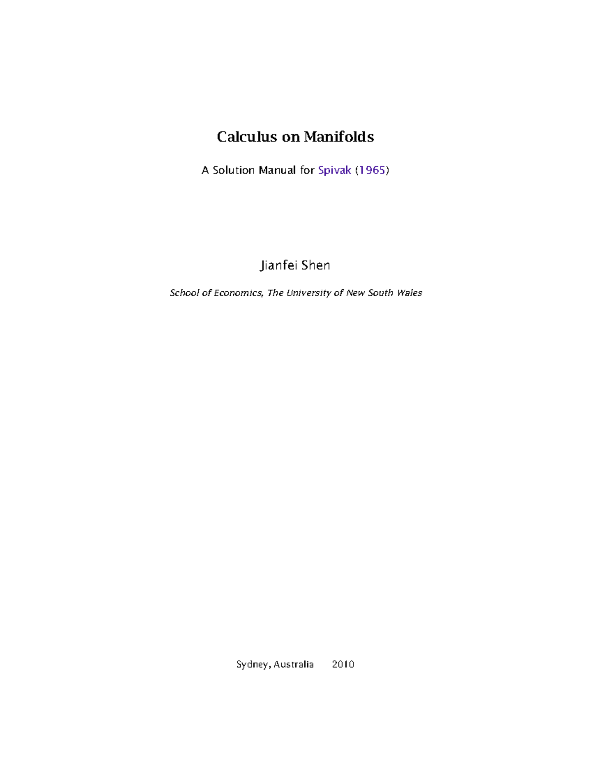 Calculus on Manifolds: Solution Manual for Spivak by Jianfei Shen - Studocu