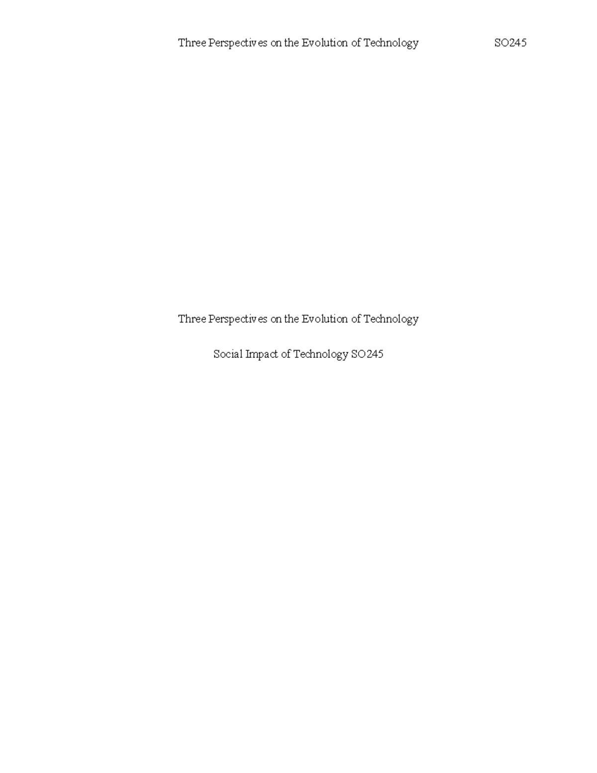 Three Perspectives on the Evolution of Technology SO45 - Three ...