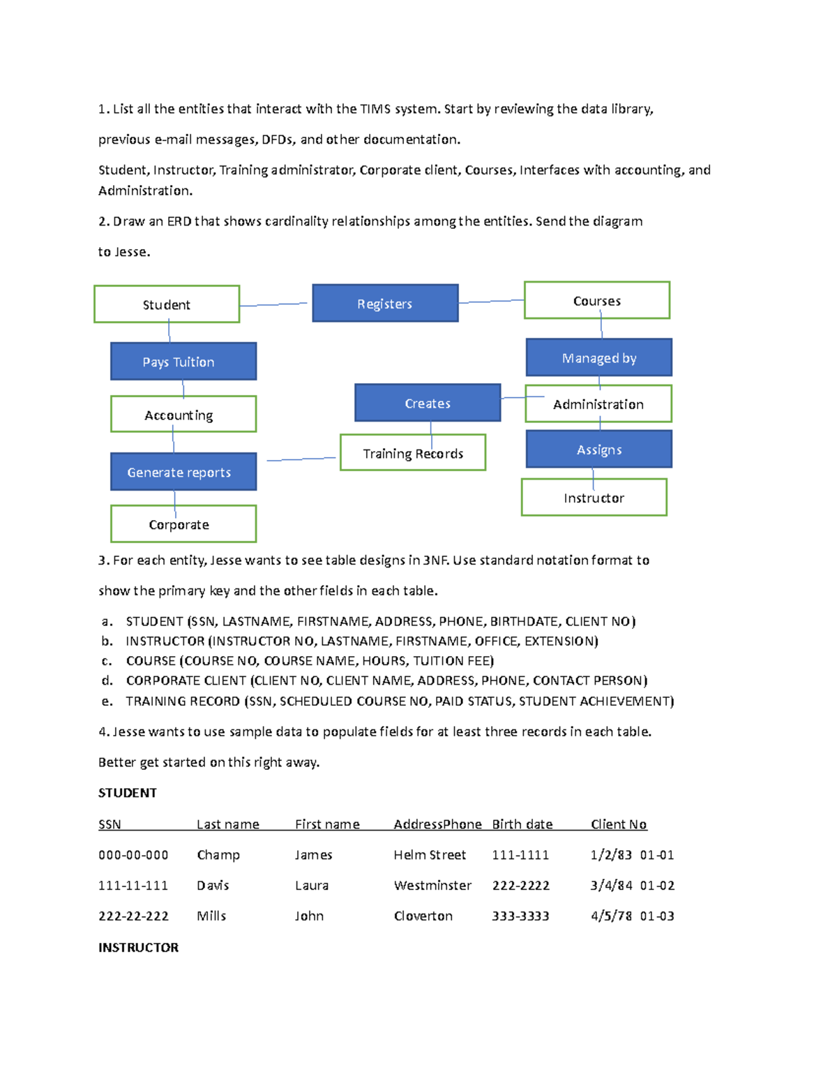 Case Study Milestone 4 - TIMS System Analysis and ERD Development - Studocu