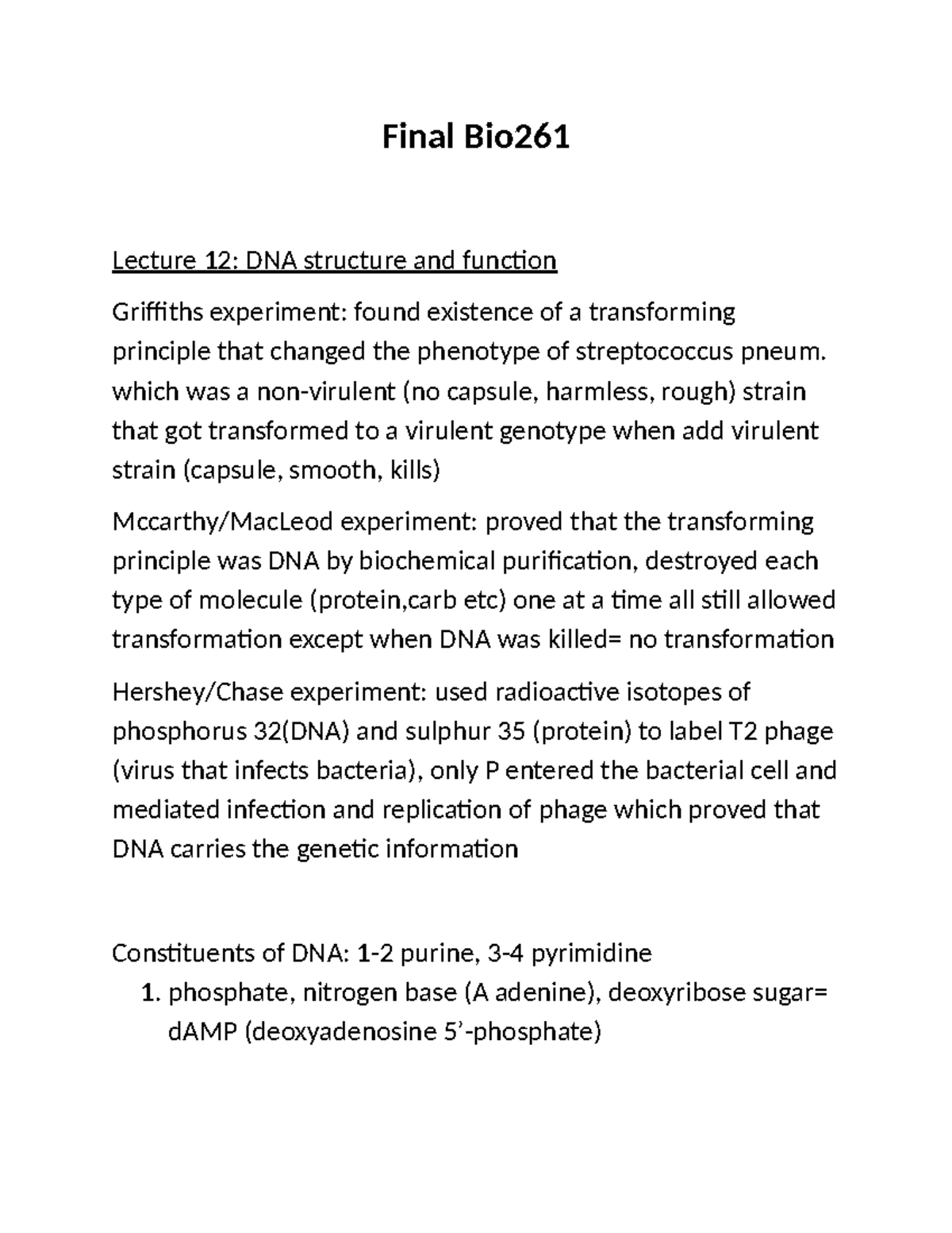 Final Bio261 Lecture 12: DNA Structure, Function & Griffith's ...