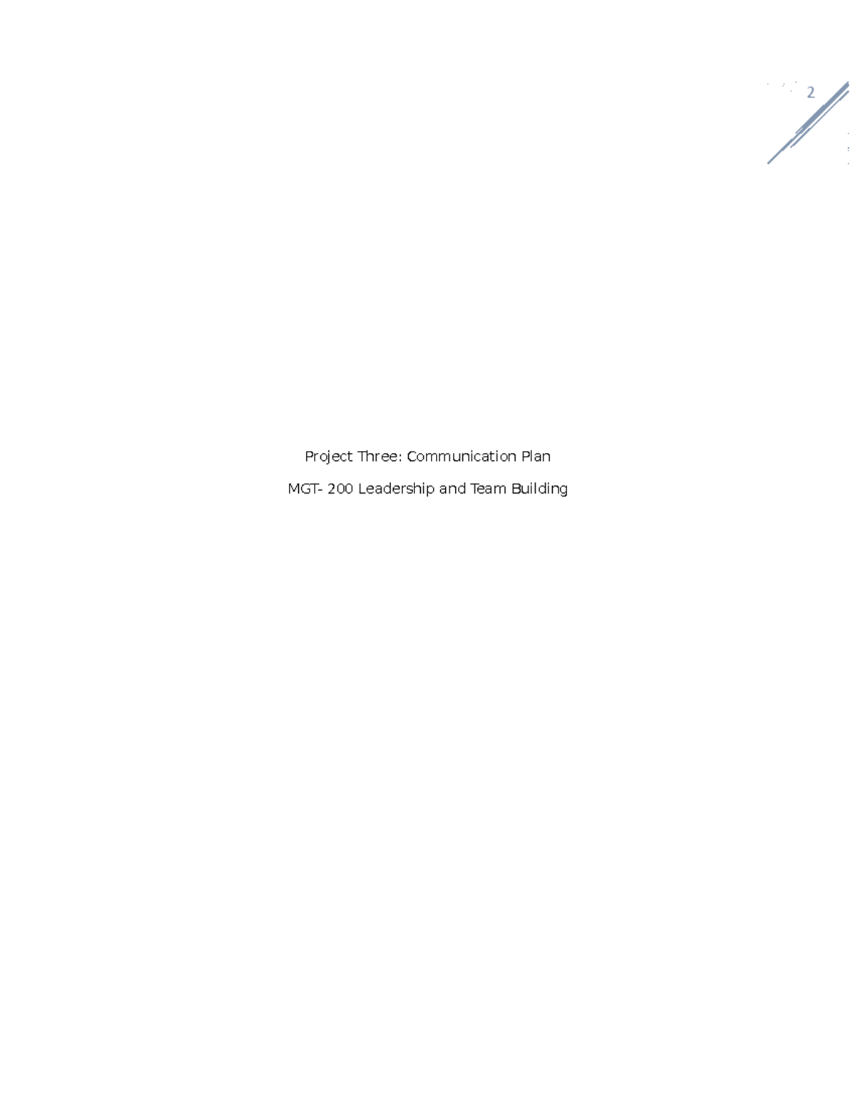 MGT-200 Project 3: Enhanced Communication Plan for Team Integration ...