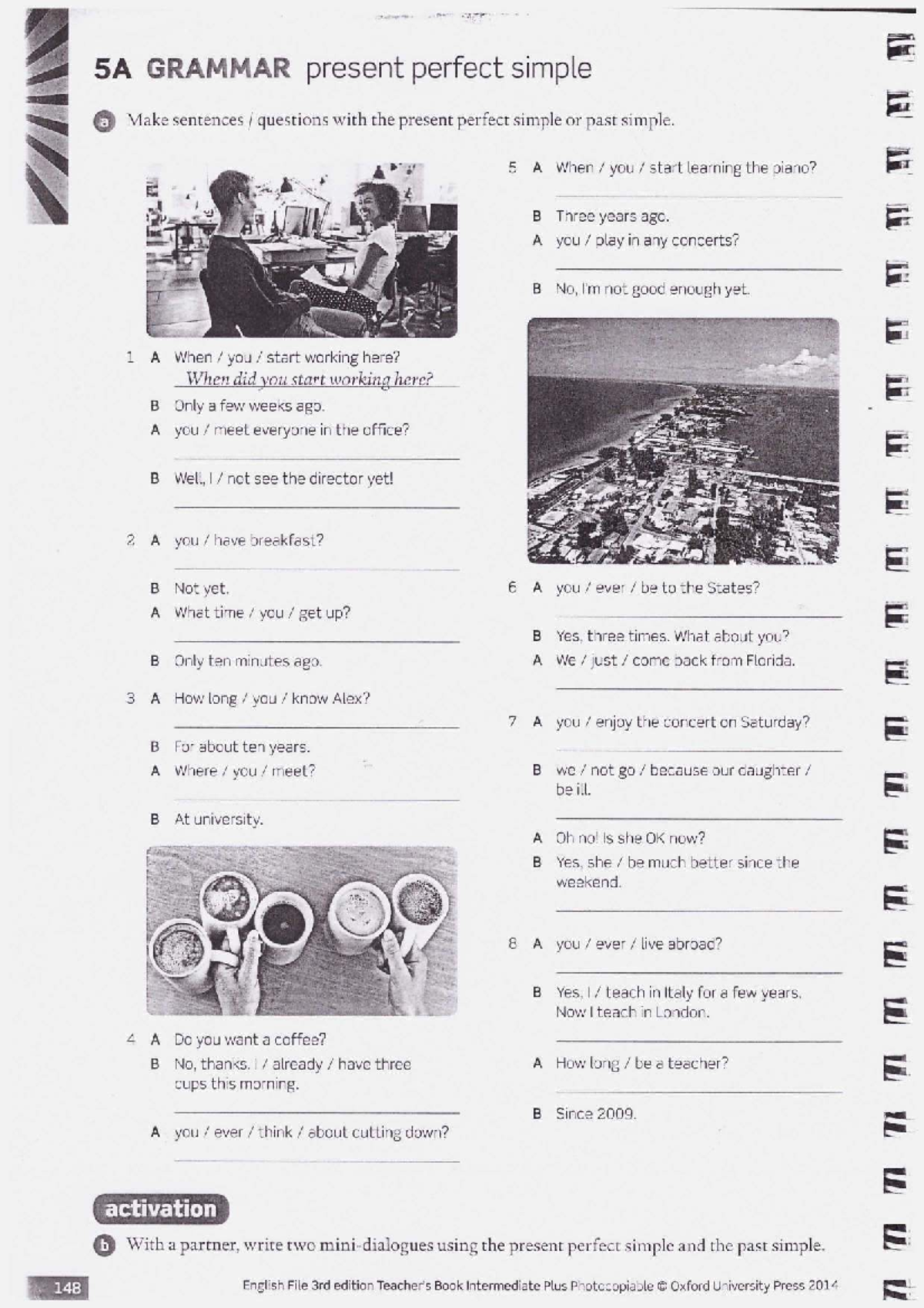 Eng File Inter Plus 5A: Present Perfect Simple Exercises - Studocu