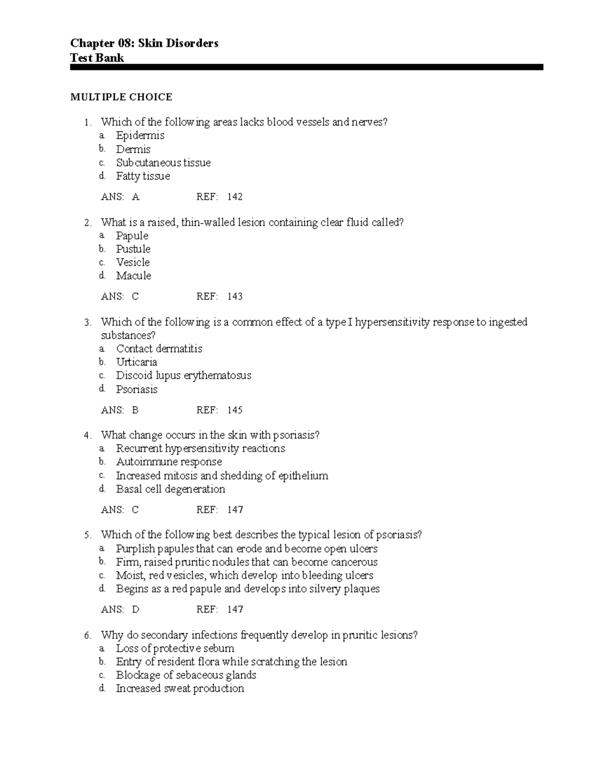 MIDTERM 07 2019: Chapter 08 Skin Disorders Q&A Test Bank - Studocu