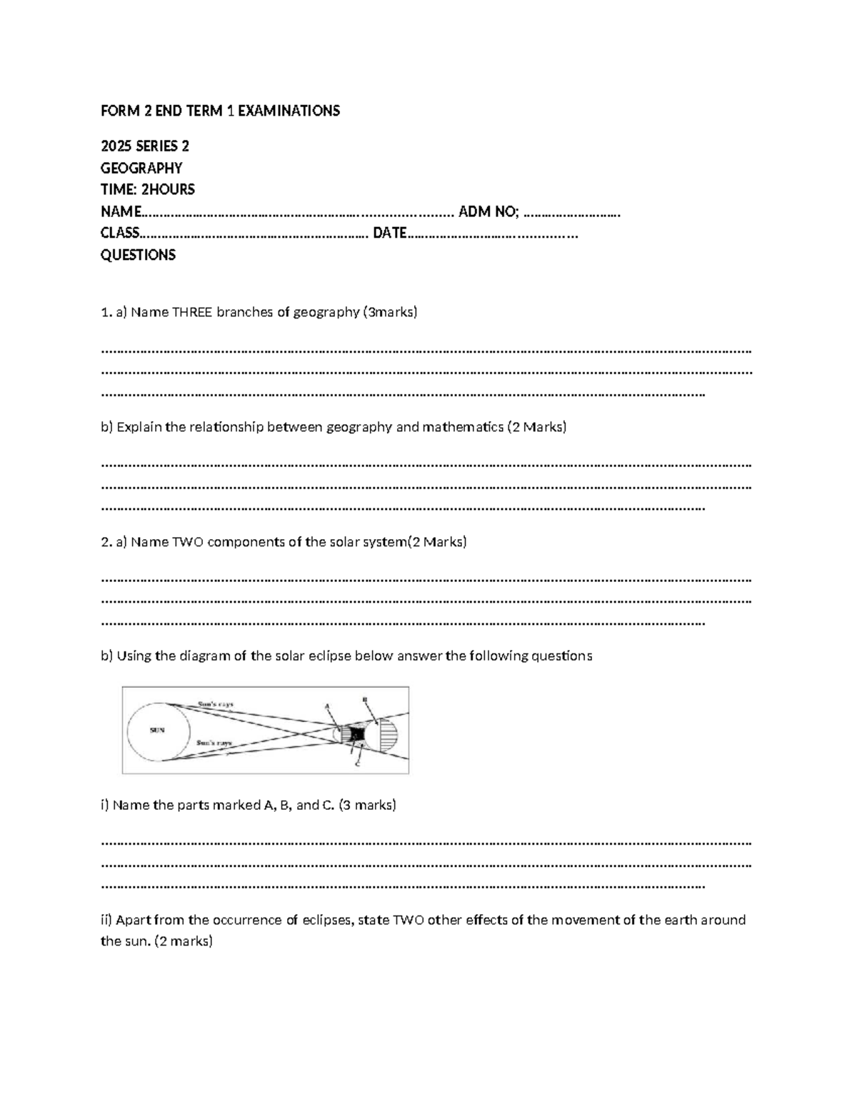 FORM 2 GEOGRAPHY END TERM 1 EXAMINATION 2025 - 2 HOURS - Studocu