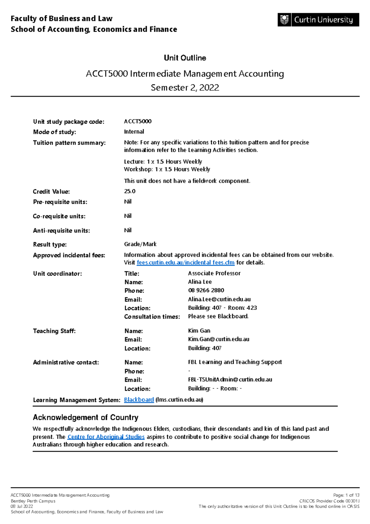 ACCT5000 Unit Outline: Intermediate Management Accounting, Semester 2 ...