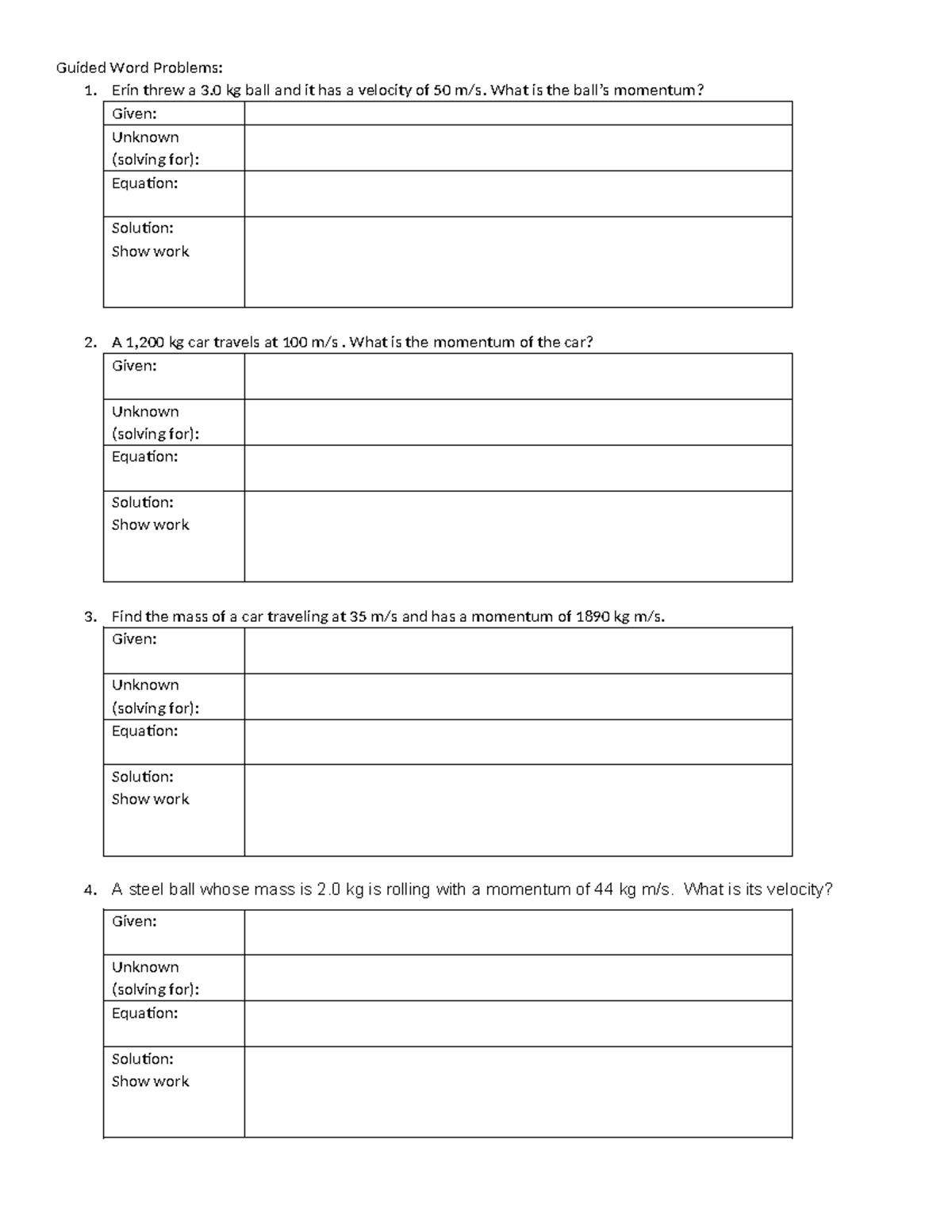 PS Guided momentum Word Problems - Guided Word Problems: 1. Erin threw ...