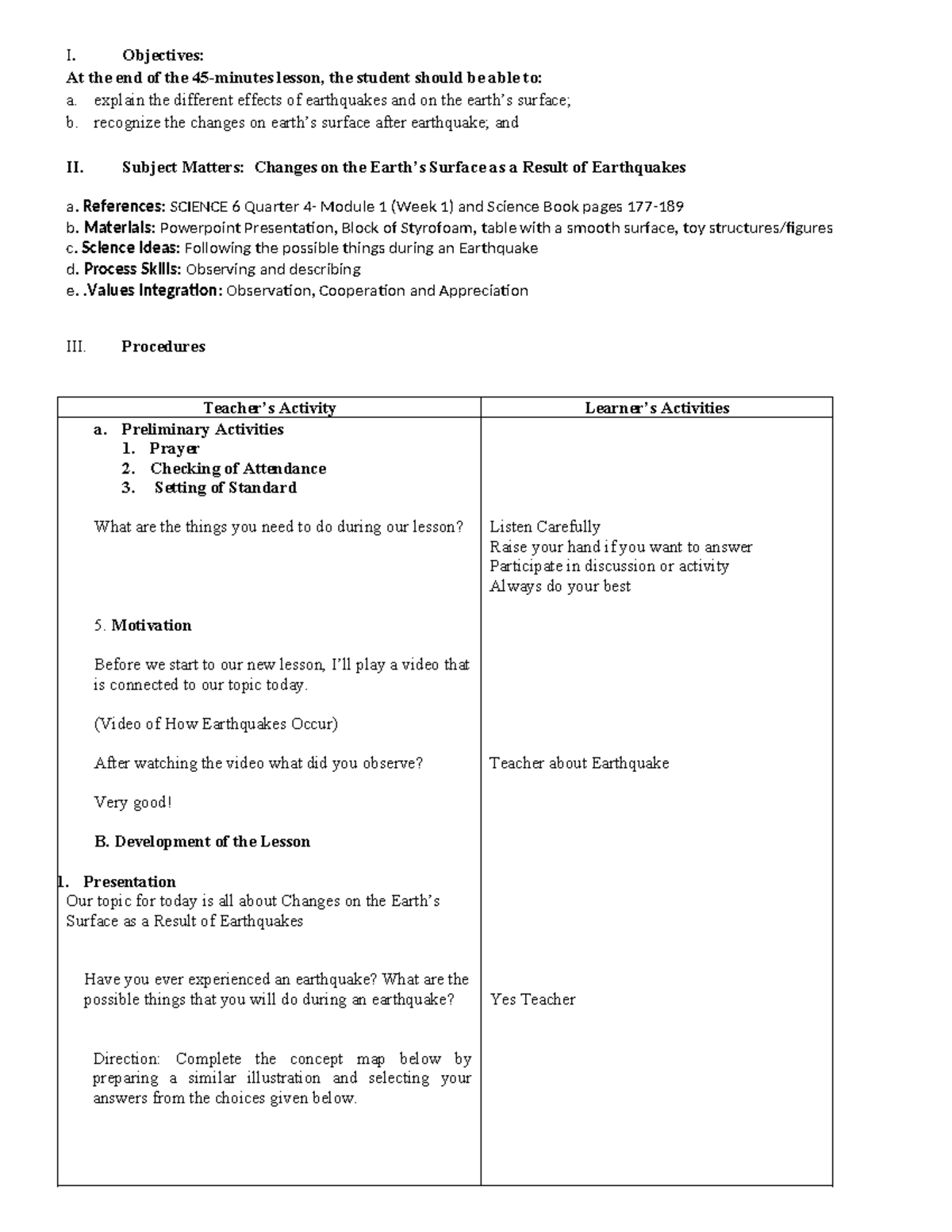 Revised Lesson PLan in Science - I. Objectives: At the end of the 45 ...