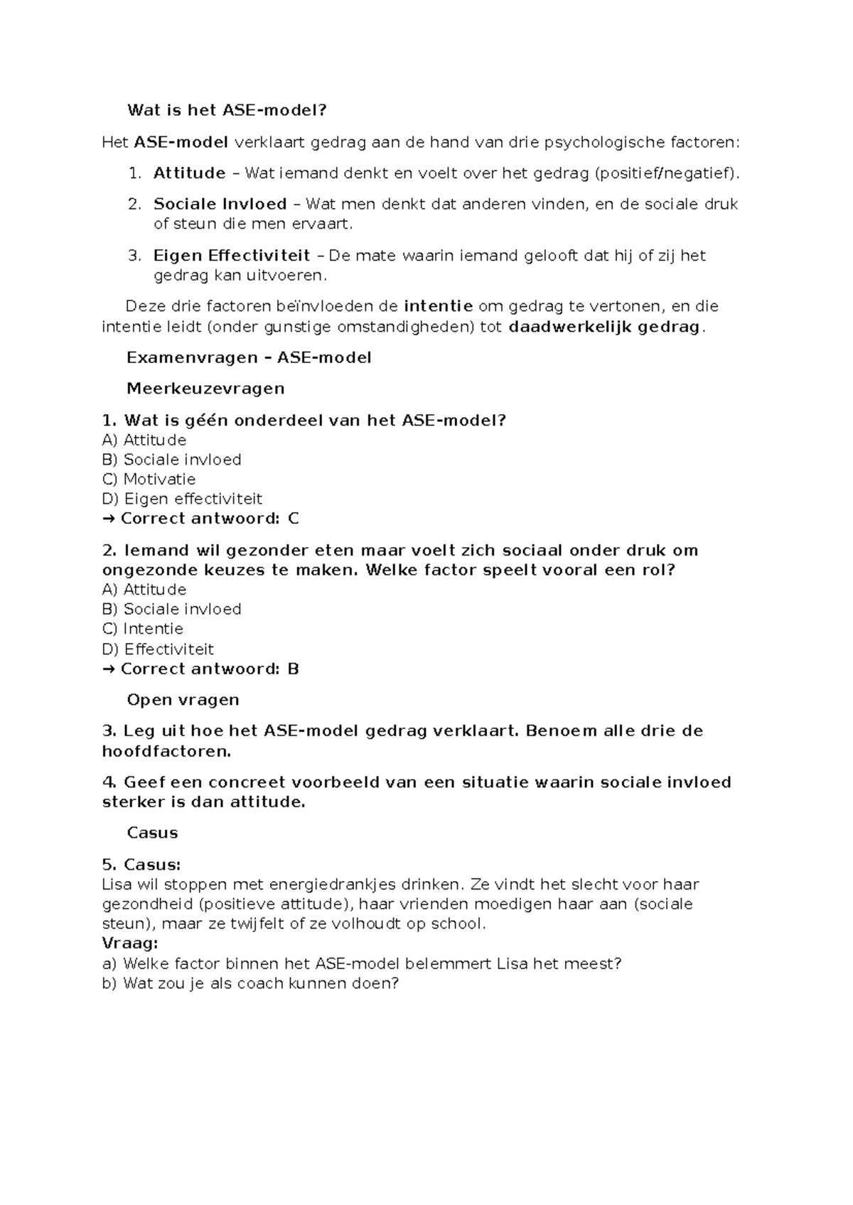 ASE Model en Examenvragen over Gedrag en Psychologische Factoren - Studocu