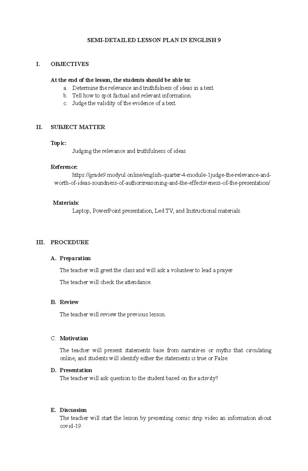 Semi-Detailed Lesson Plan in English 9: Evaluating Truthfulness of ...