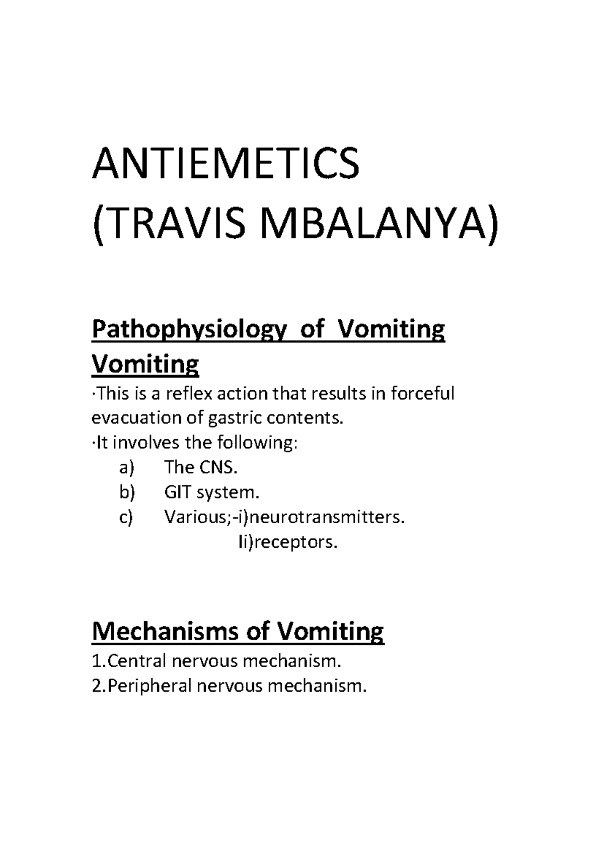 Anti-emetics (TRAVIS MBALANYA): Pathophysiology & Mechanisms of ...
