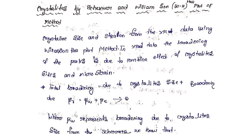 Williamson Hall Plot Method for Crystallite Size Analysis - 3rd Year ...
