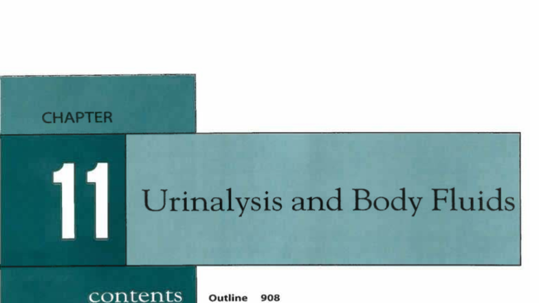 C11: Urinalysis and Body Fluids Comprehensive Outline - Studocu