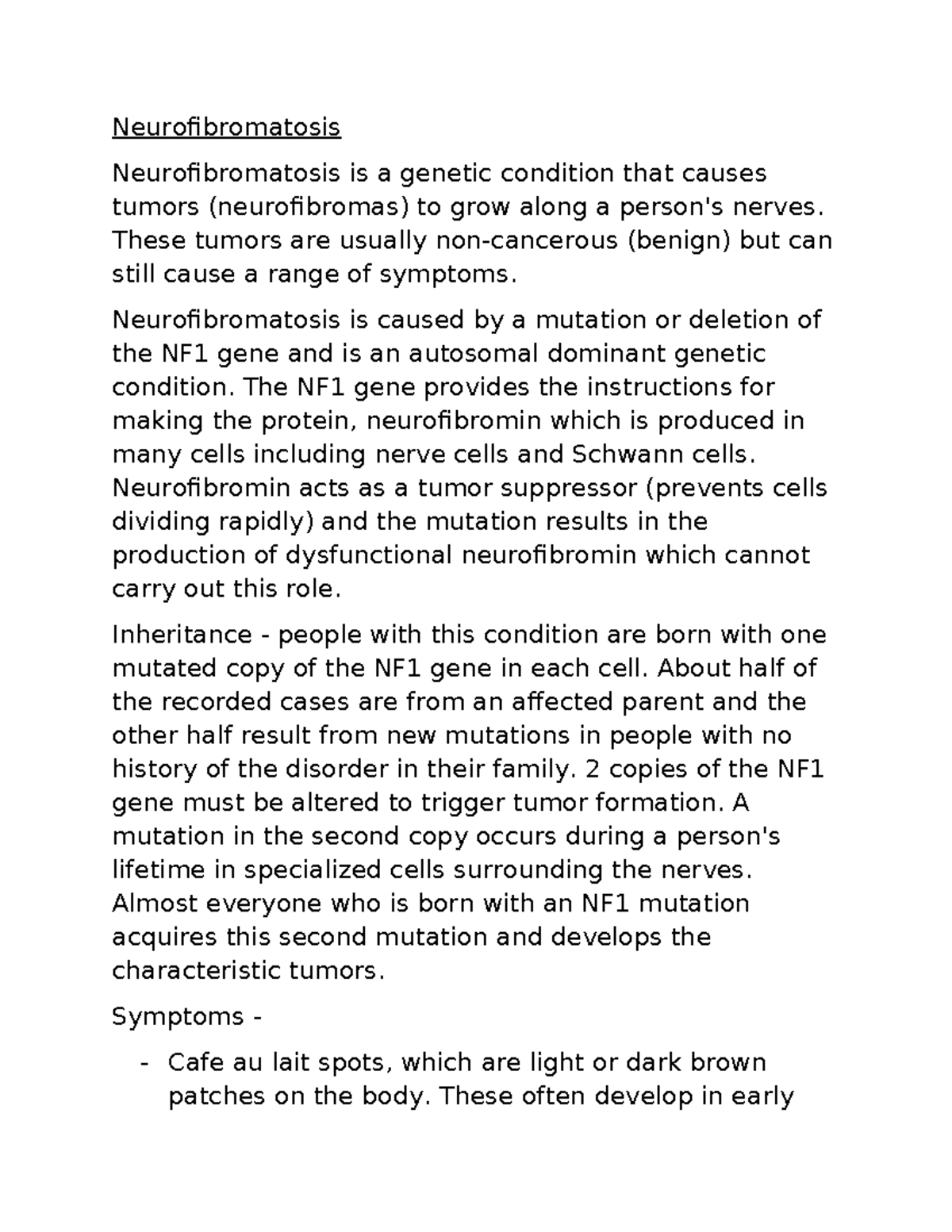 Document 4 - genetics - Neurofibromatosis Neurofibromatosis is a genetic condition that causes ...