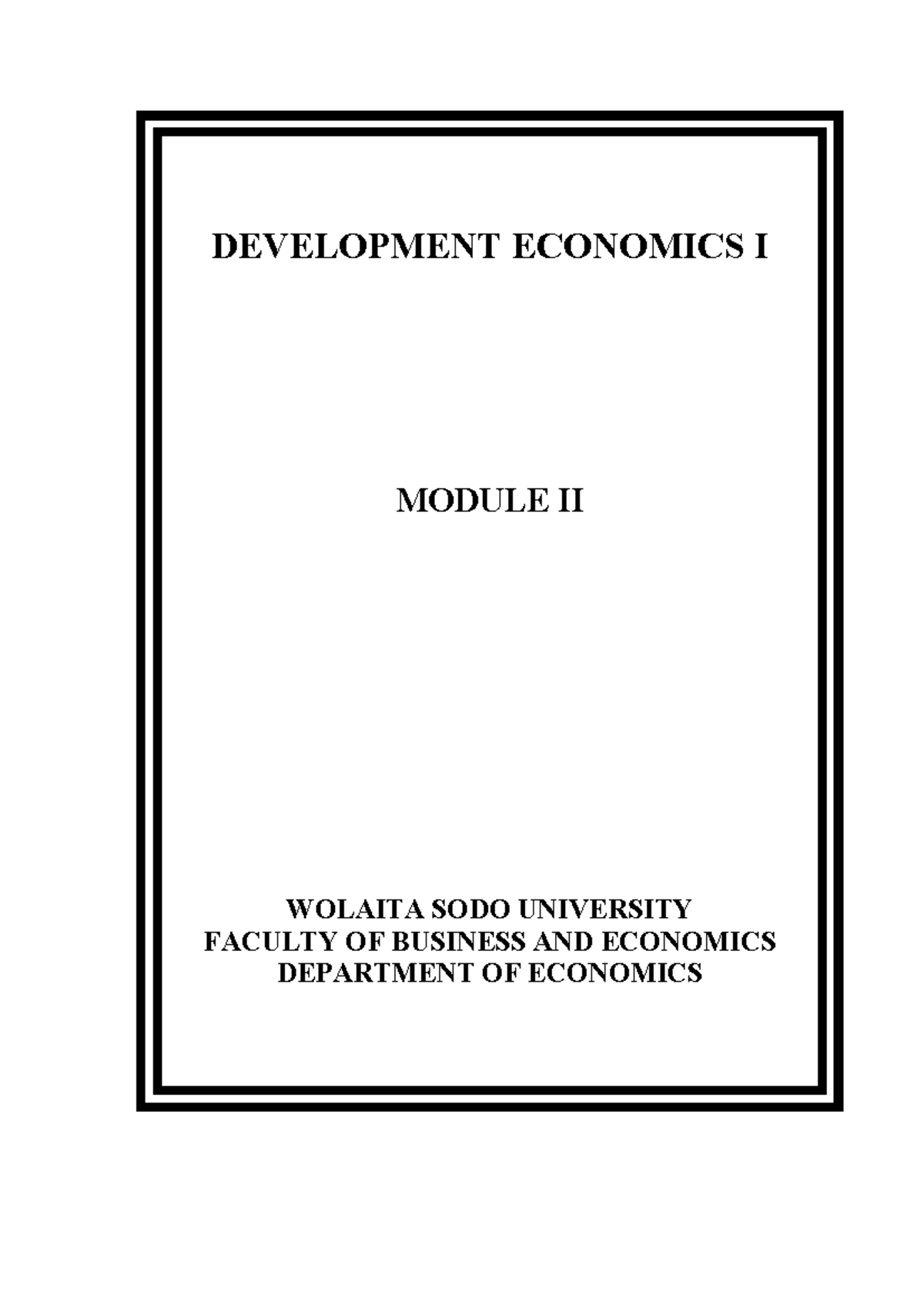 Development Economics I Module II: Determinants, Inequality & Trade ...