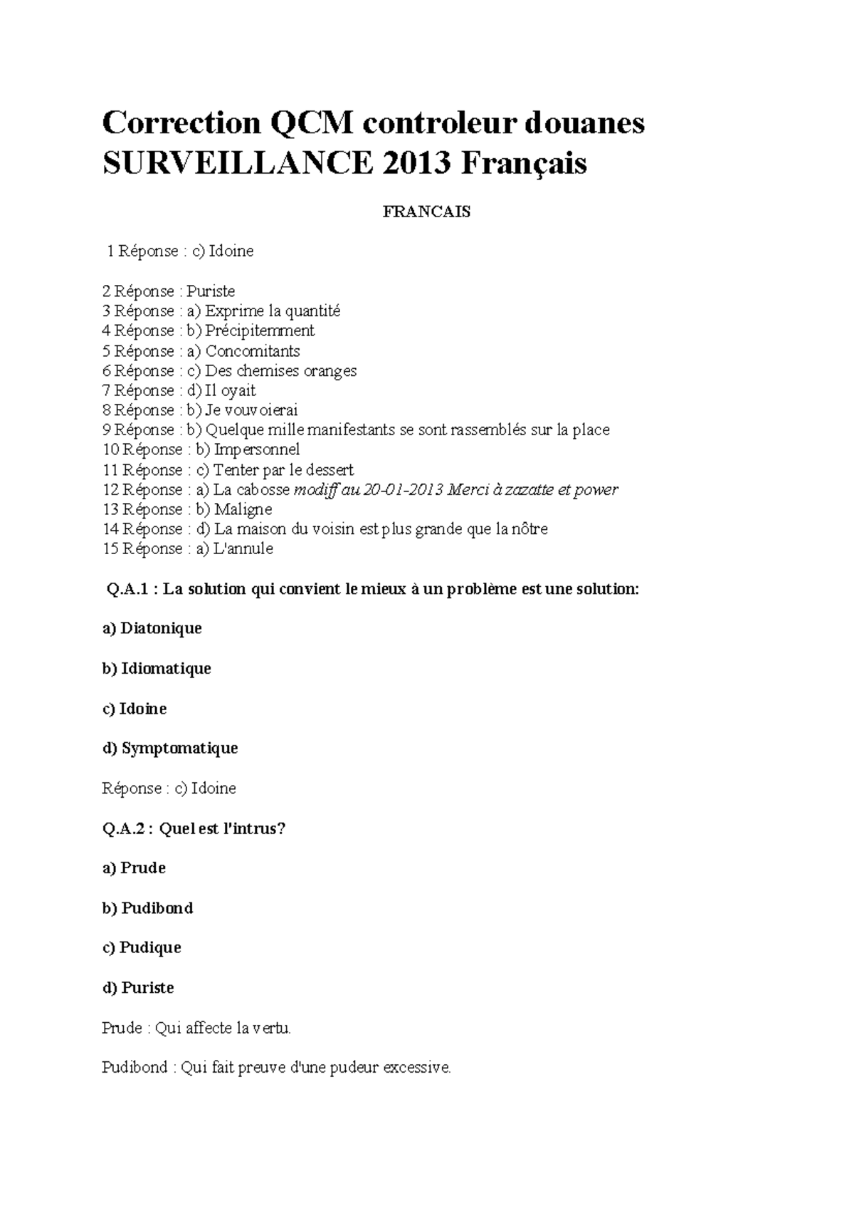 Correction QCM Contrôleur Douanes SURVEILLANCE 2013 - Français - Studocu