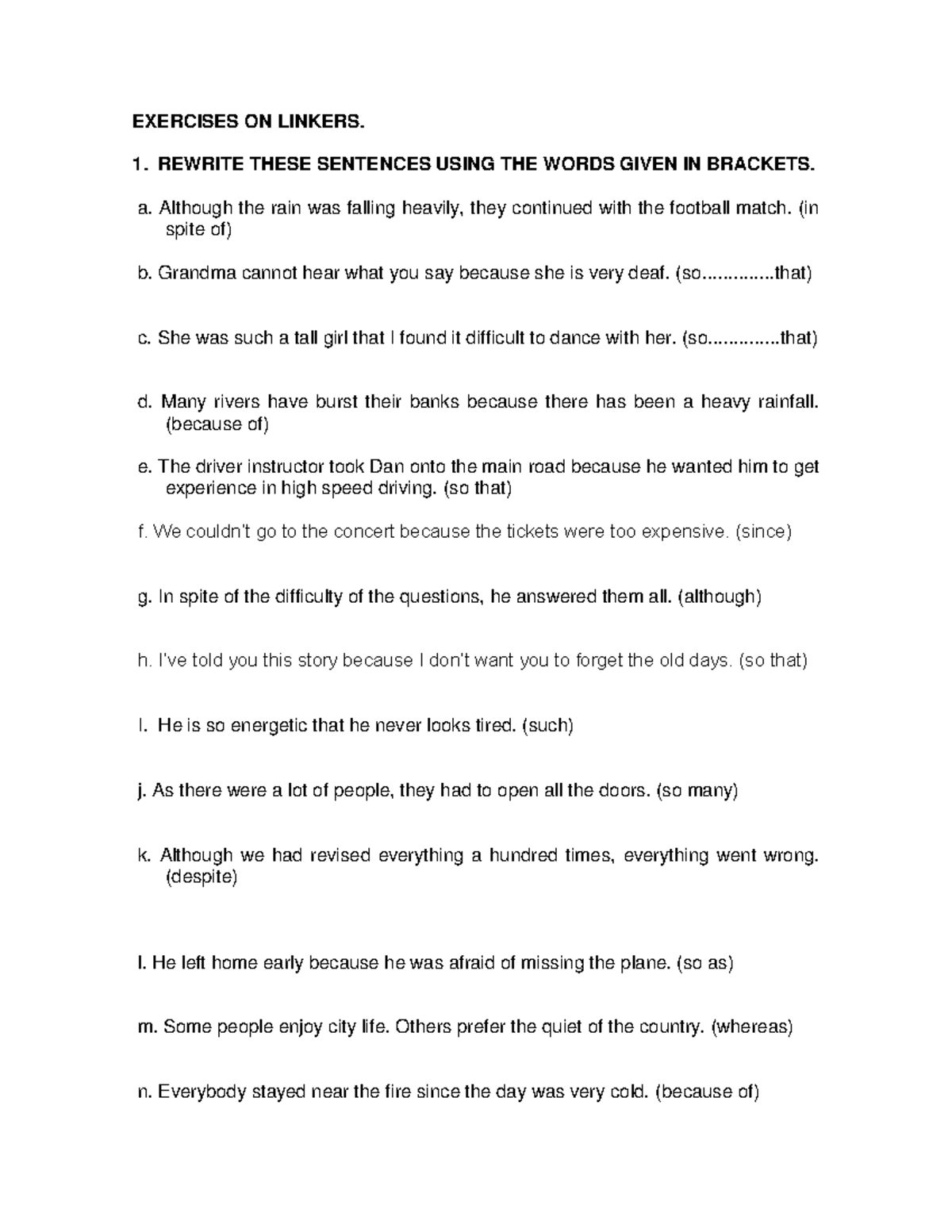 Exercises ON Linkers 2 - EXERCISES ON LINKERS. 1. REWRITE THESE ...