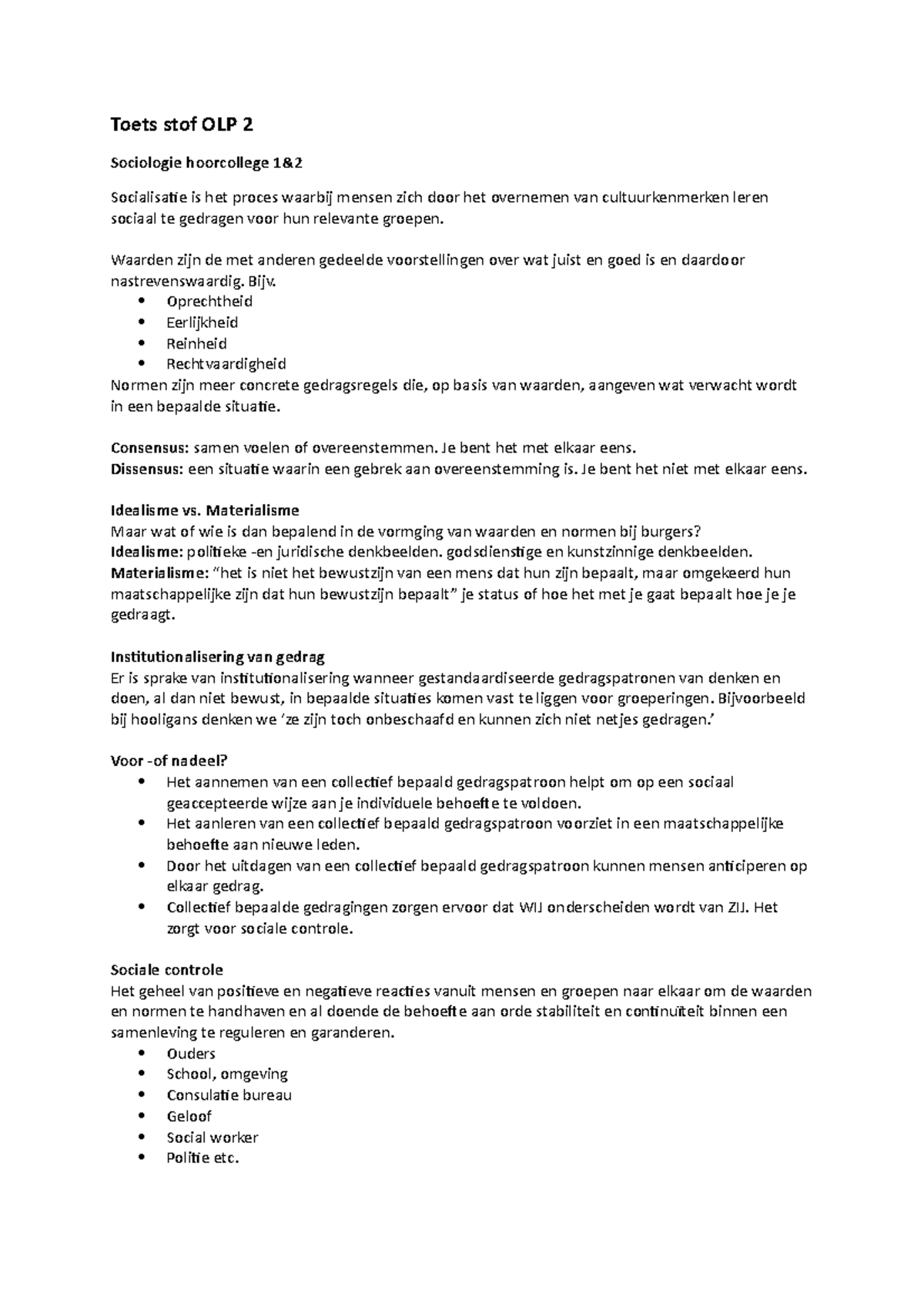 Toetsstof olp 2 - alle hoorcolleges van leerperiode 2 sw - Toets stof ...