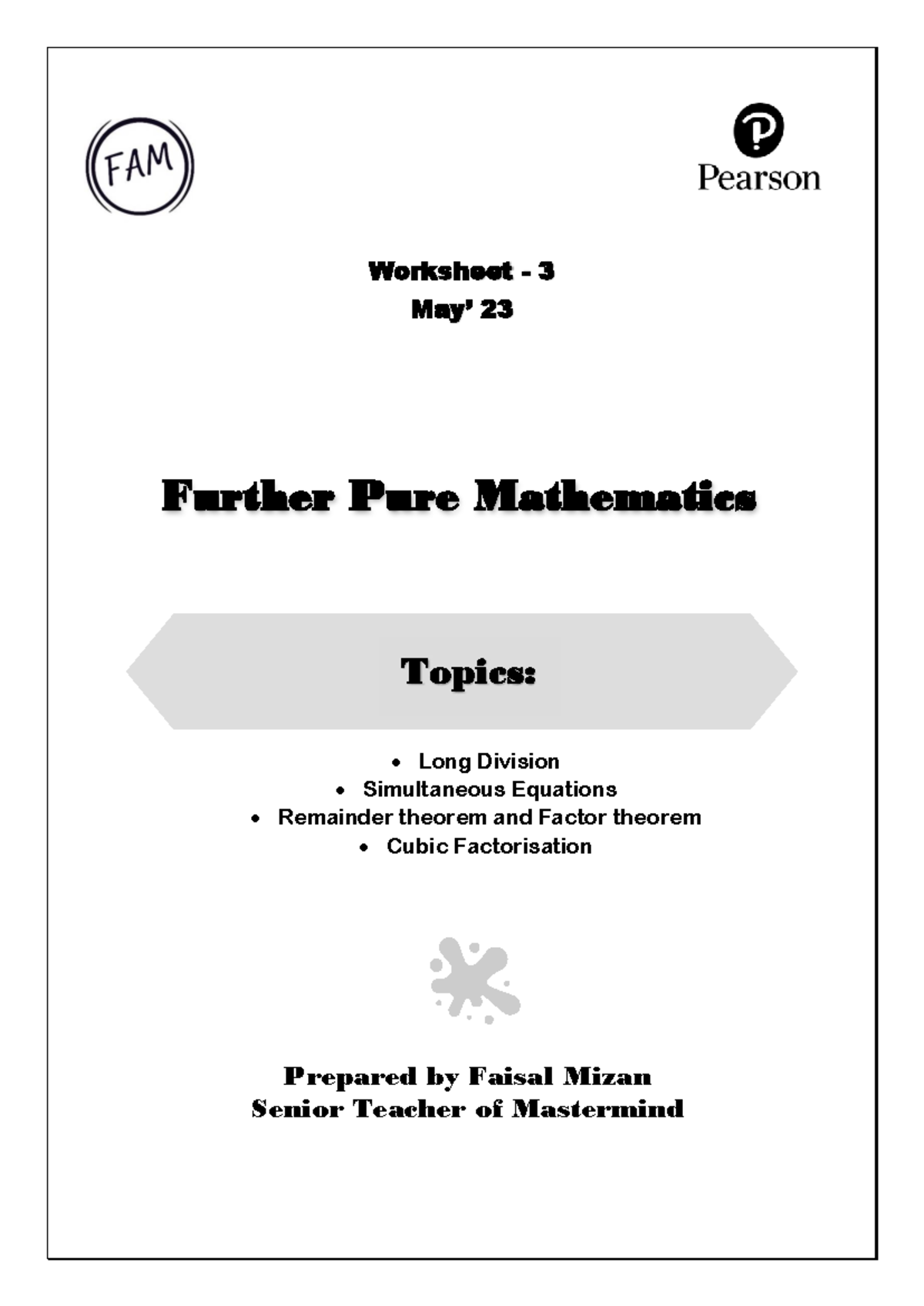 Further pure mathematics topics: Long division and simultaneous ...