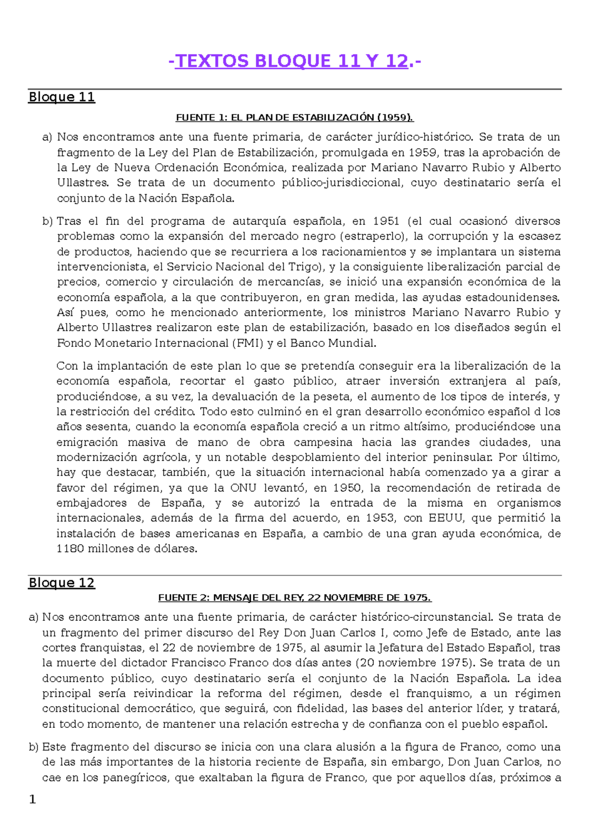 Textos Bloque 11 y 12 -TEXTOS BLOQUE 11 Y 12.- Bloque 11 FUENTE 1: EL PLAN DE ESTABILIZACIÓN ...