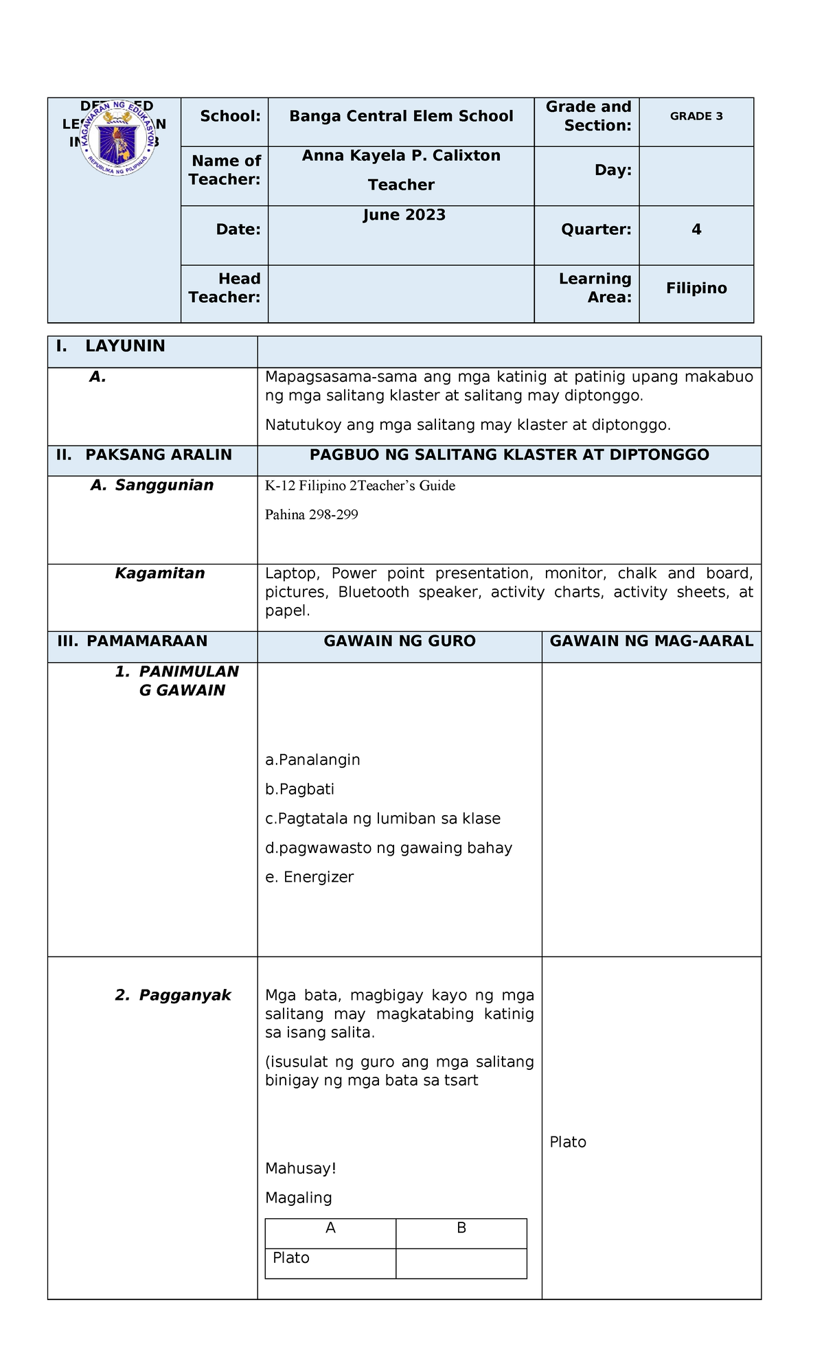 Q4 - Lesson Plan for Filipino 3: Klaster at Diptonggo Activities - Studocu