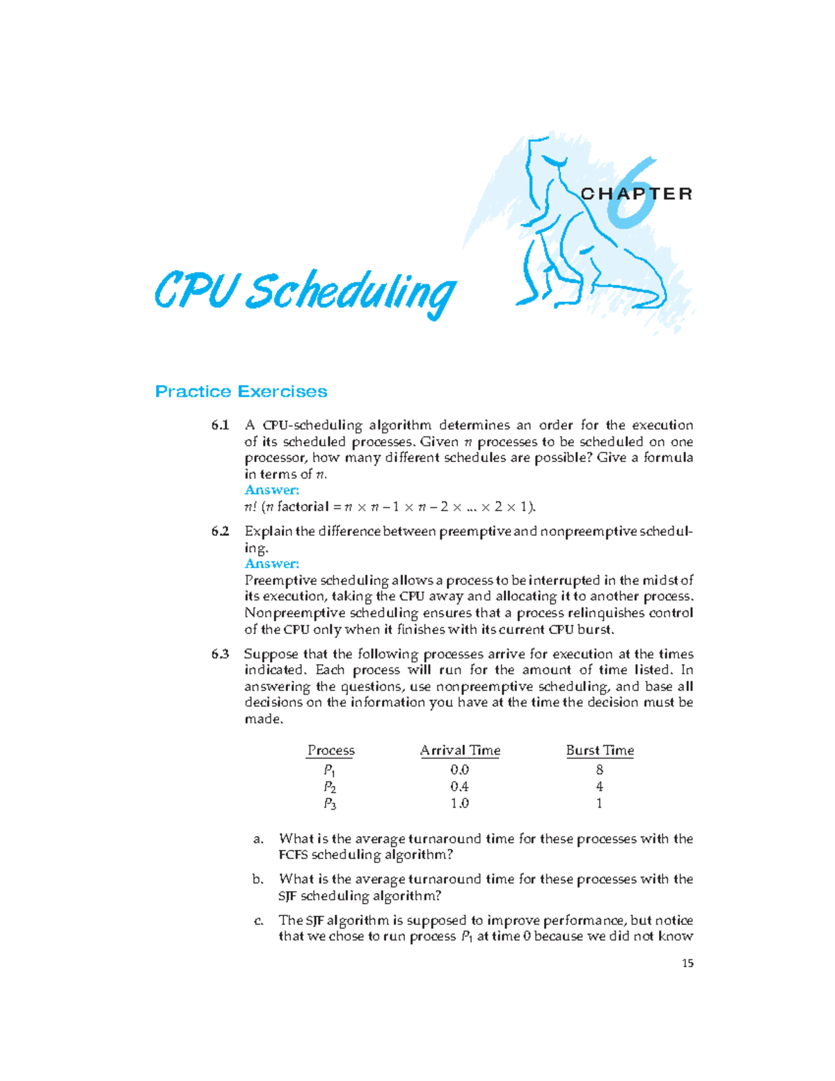 Ch#6 solution book - 6 C H A P T E R CPU Scheduling Practice Exercises 6 A CPU-scheduling ...