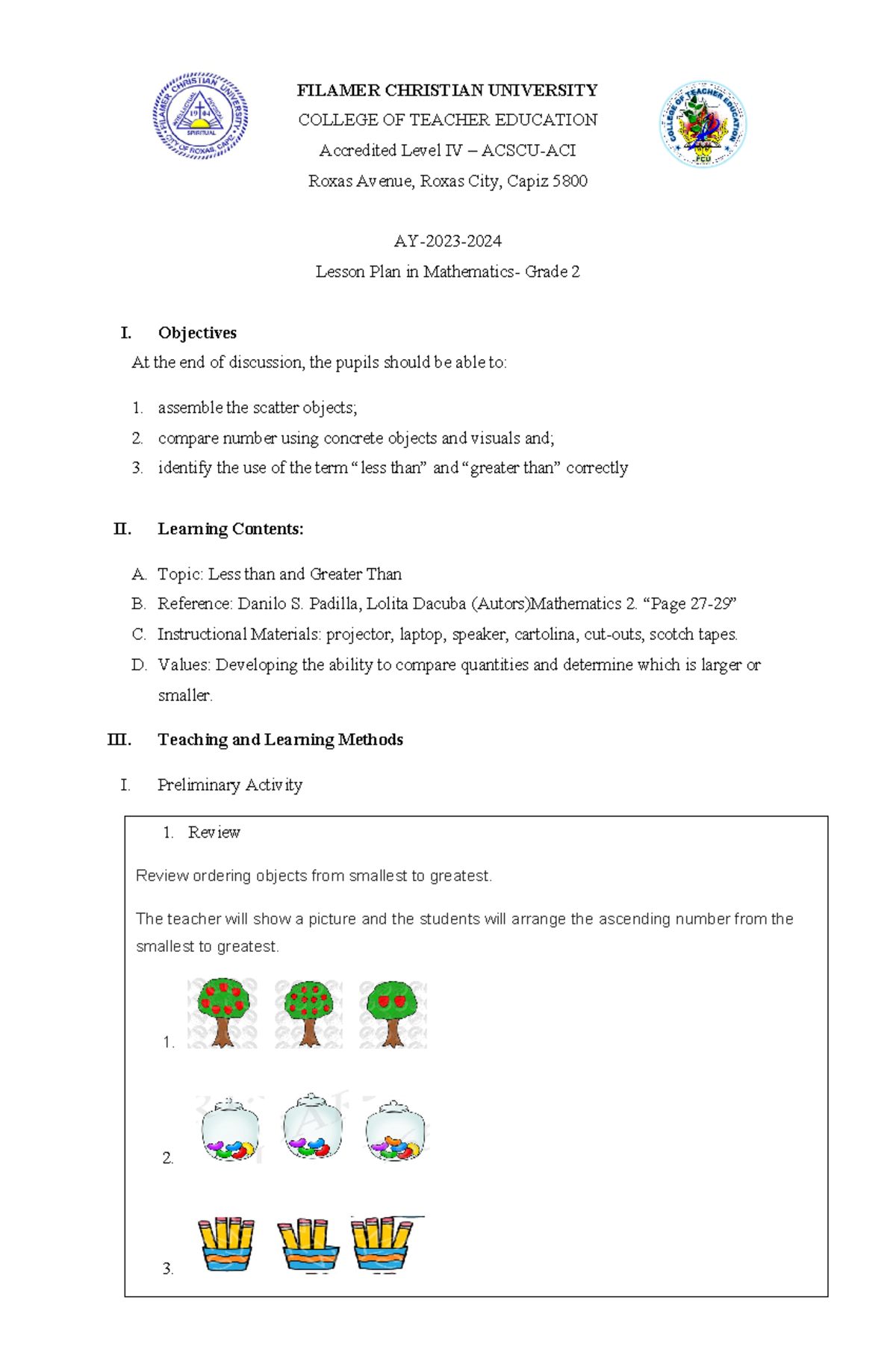 Mathematics - Objectives At the end of discussion, the pupils should be ...