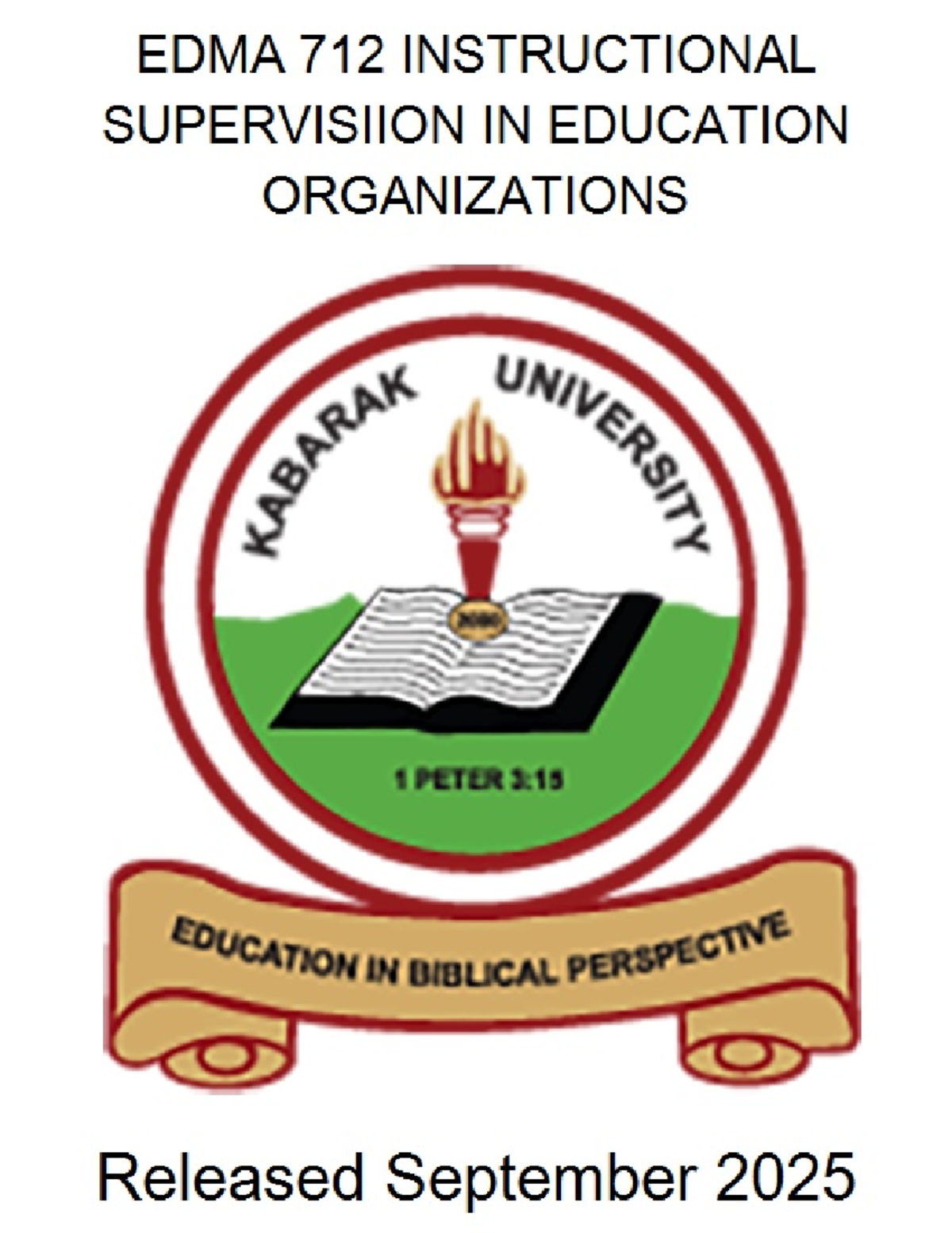 EDMA 712: Instructional Supervision Exam Guidelines - Kabarak ...