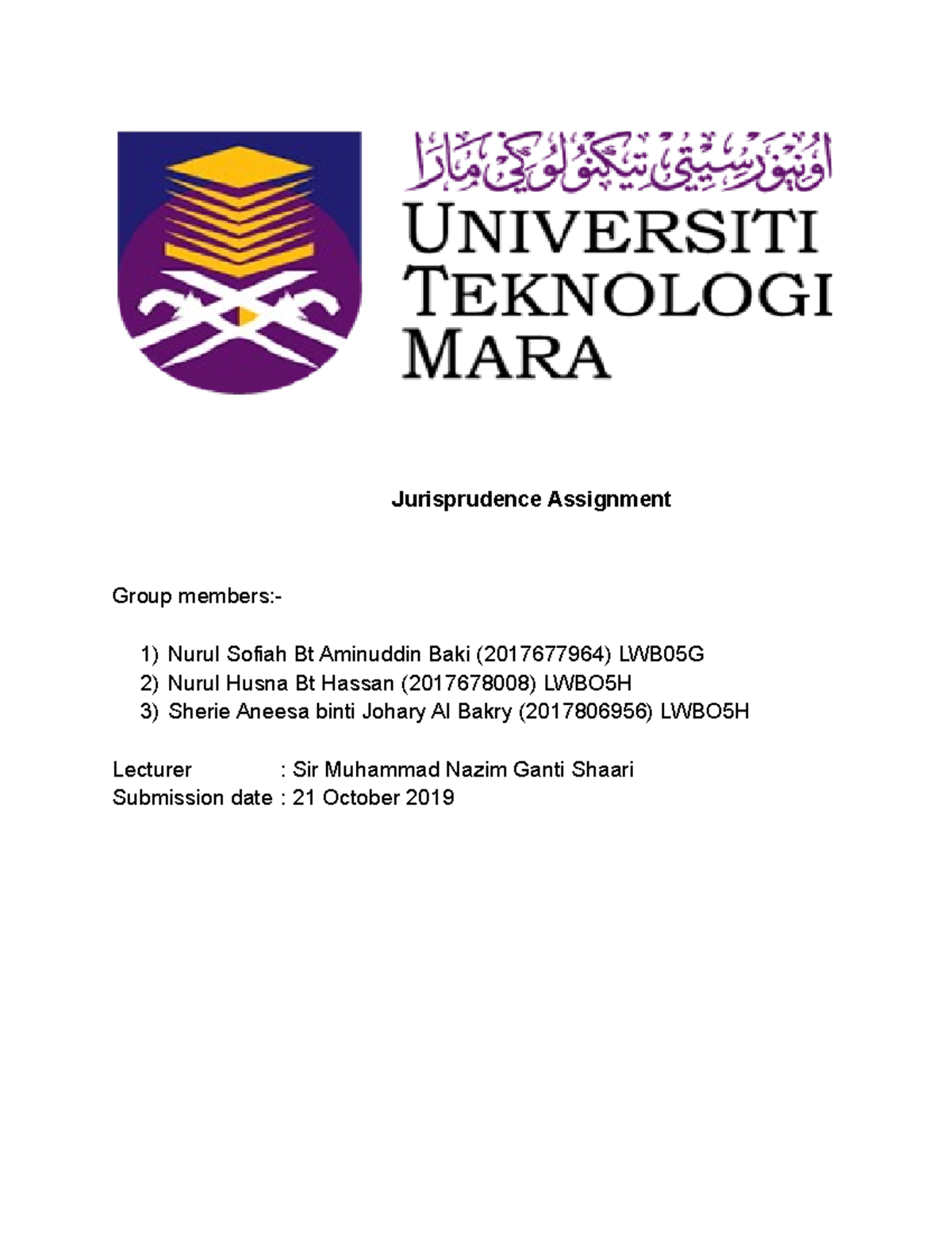 Assignment Juris - Discuss the case of Re Sigsworth and Teoh Eng Huat v ...