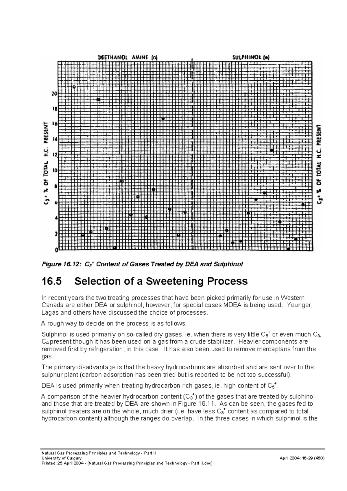 Natural Gas Processing Principles and Technology: Sweetening Processes ...