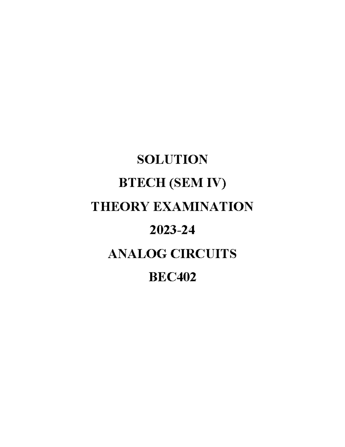 BEC 402 Analog Circuits Theory Examination Solutions (2023-24) - Studocu