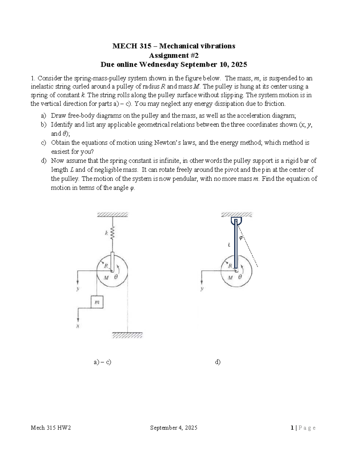 MECH 315 HW2: Mechanical Vibrations Assignment Fall 2025 - Studocu