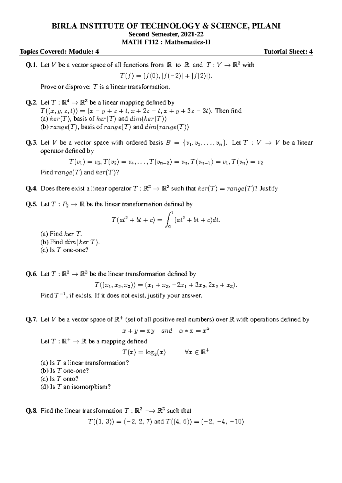 Tutorial Sheet 4 - 1 be a vector space of all functions from R to R and ...