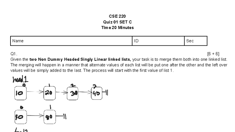 CSE 220 Quiz 01: Merging Singly Linked Lists and Traversal Concepts - Studocu
